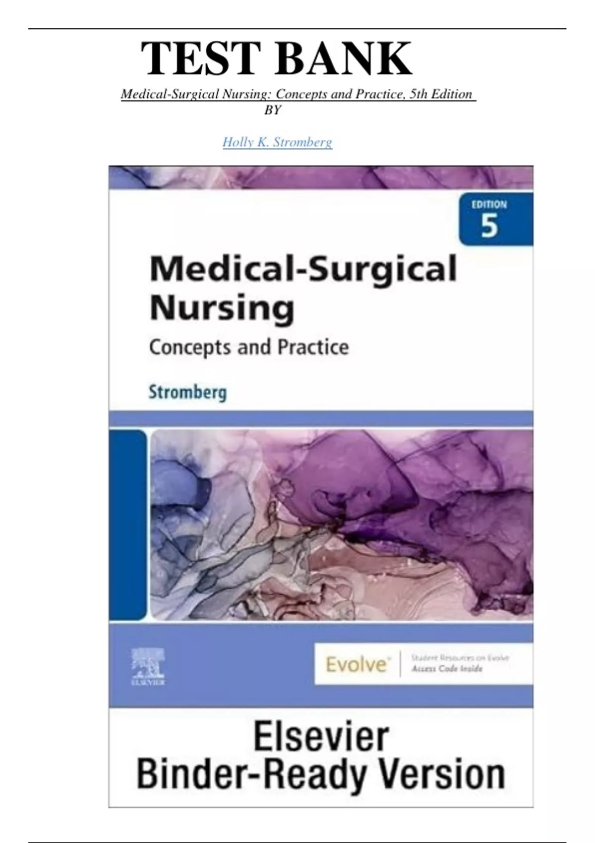 Test Bank - Medical-Surgical Nursing, Concepts and Practice, 5th ...