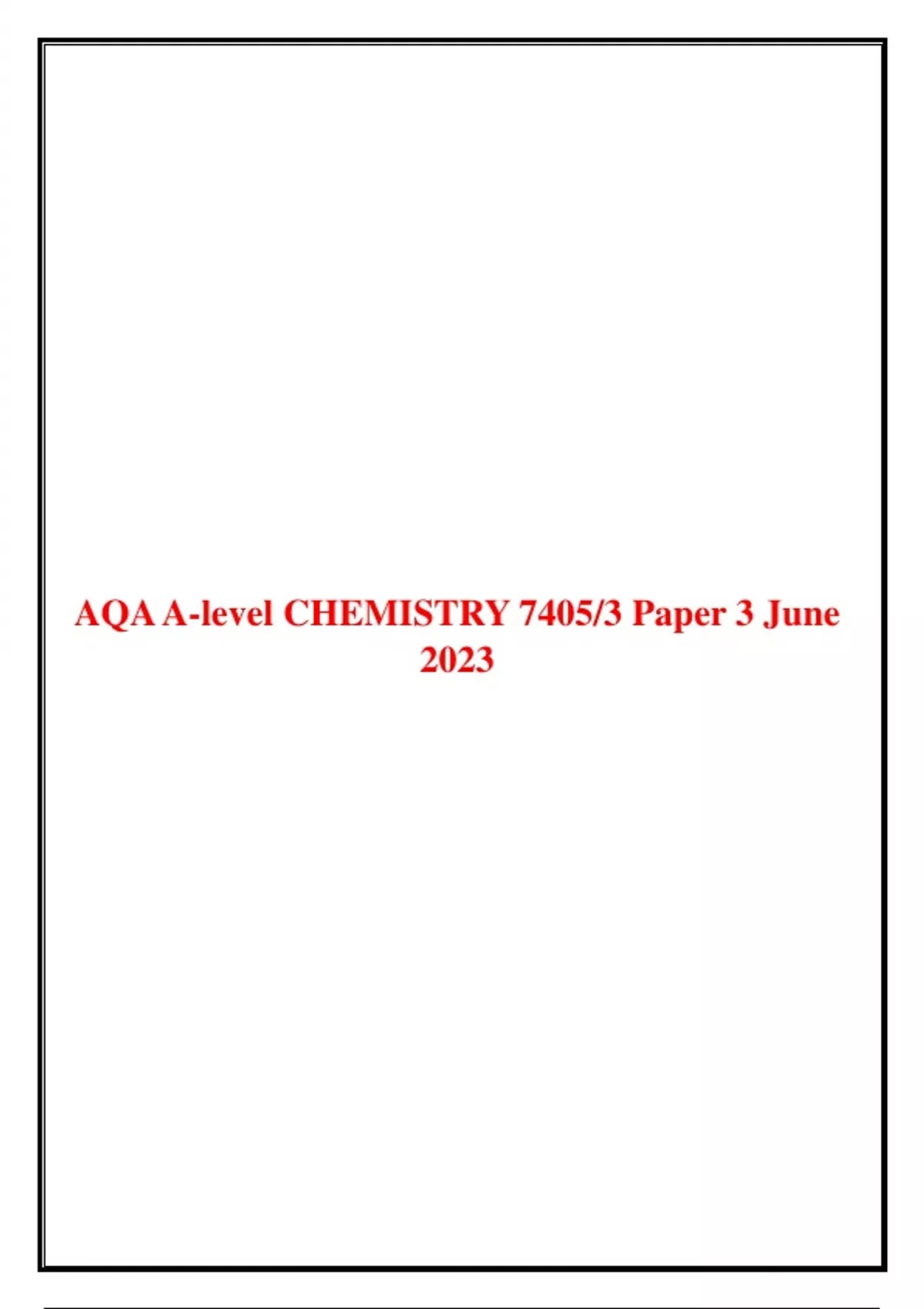 AQA A-level CHEMISTRY 7405/3 Paper 3 June 2023 - AQA A-level CHEMISTRY 7405/3 Paper 3 June 2023 ...