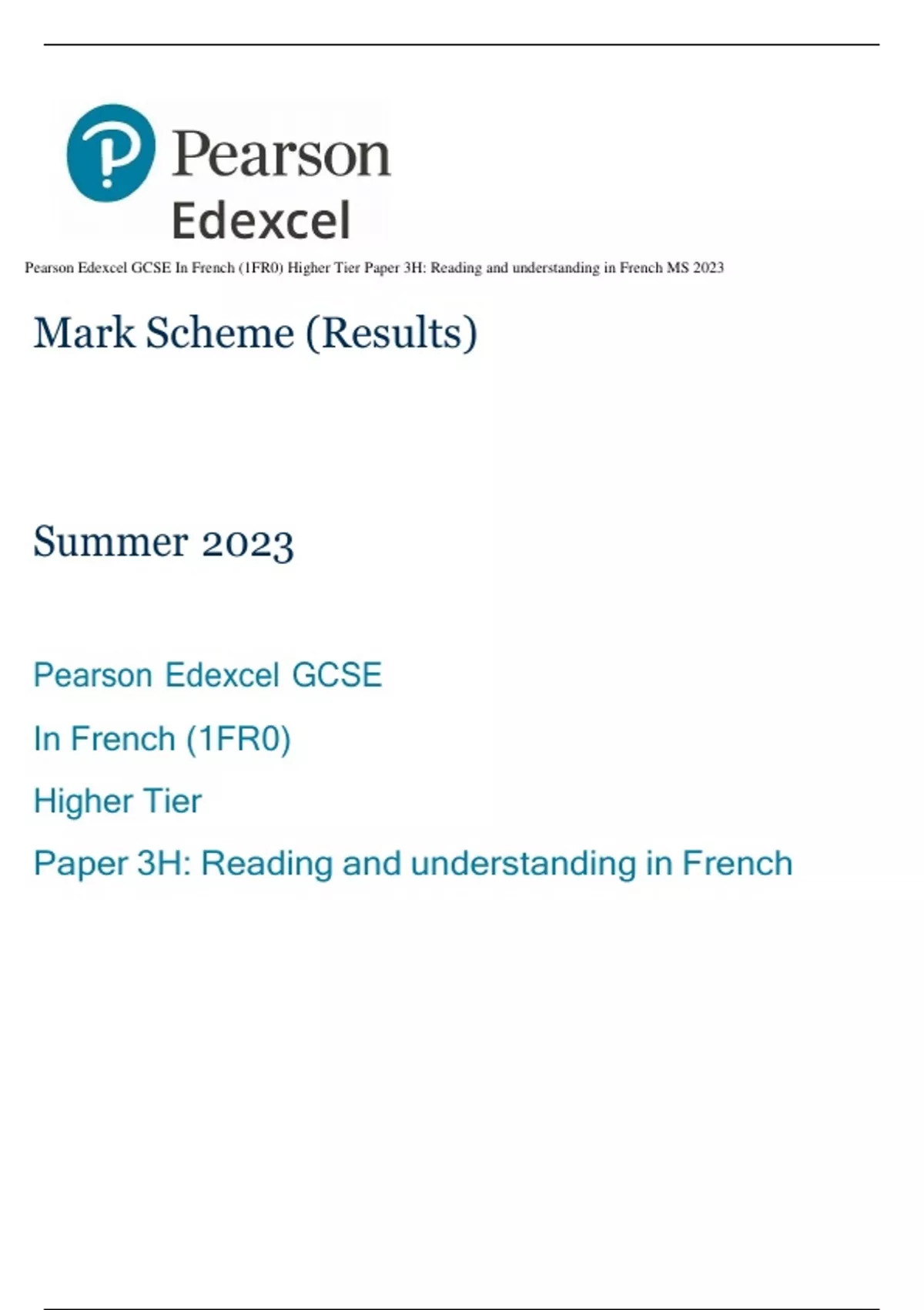 Pearson Edexcel GCSE In French (1FR0) Higher Tier Paper 3H: Reading and ...