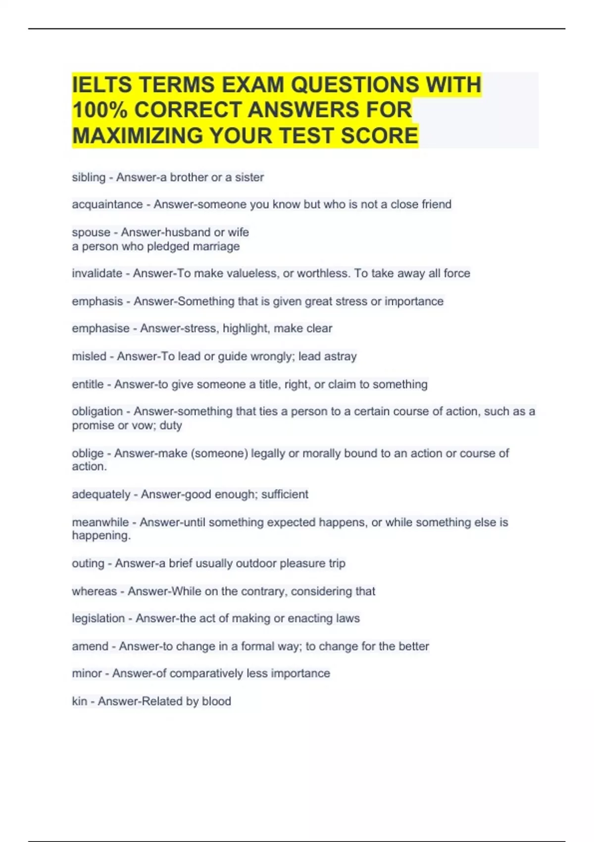IELTS TERMS EXAM QUESTIONS WITH 100% CORRECT ANSWERS FOR MAXIMIZING ...