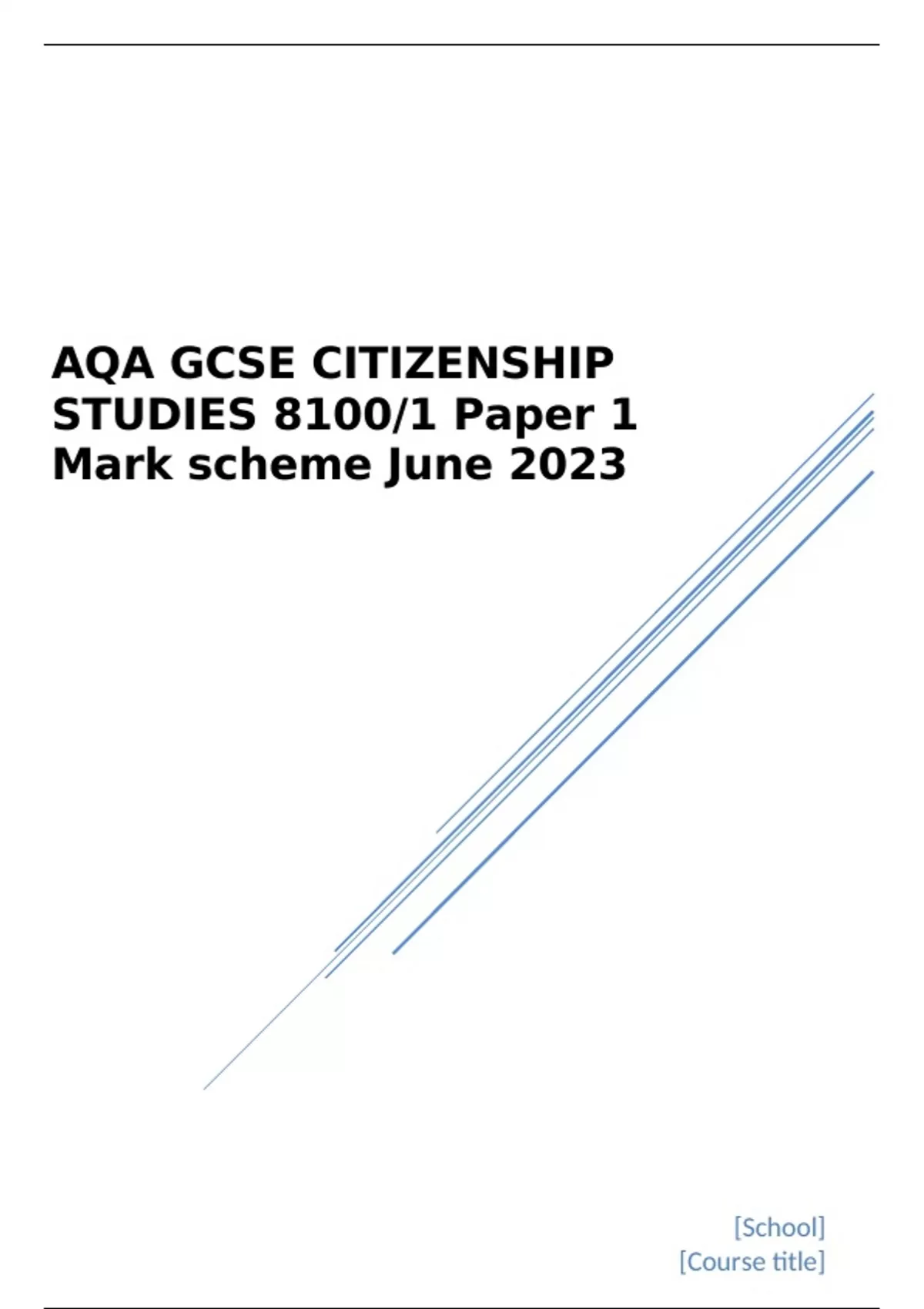 AQA GCSE CITIZENSHIP STUDIES Paper 1 Mark scheme June 2023 - GCSE ...