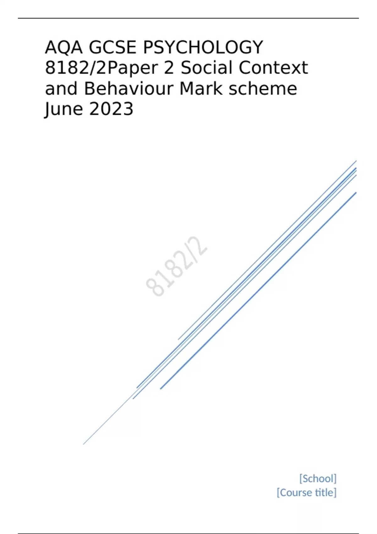 AQA GCSE PSYCHOLOGY Paper 2 QUESTION PAPER AND MARK SCHEME JUNE 2023 ...