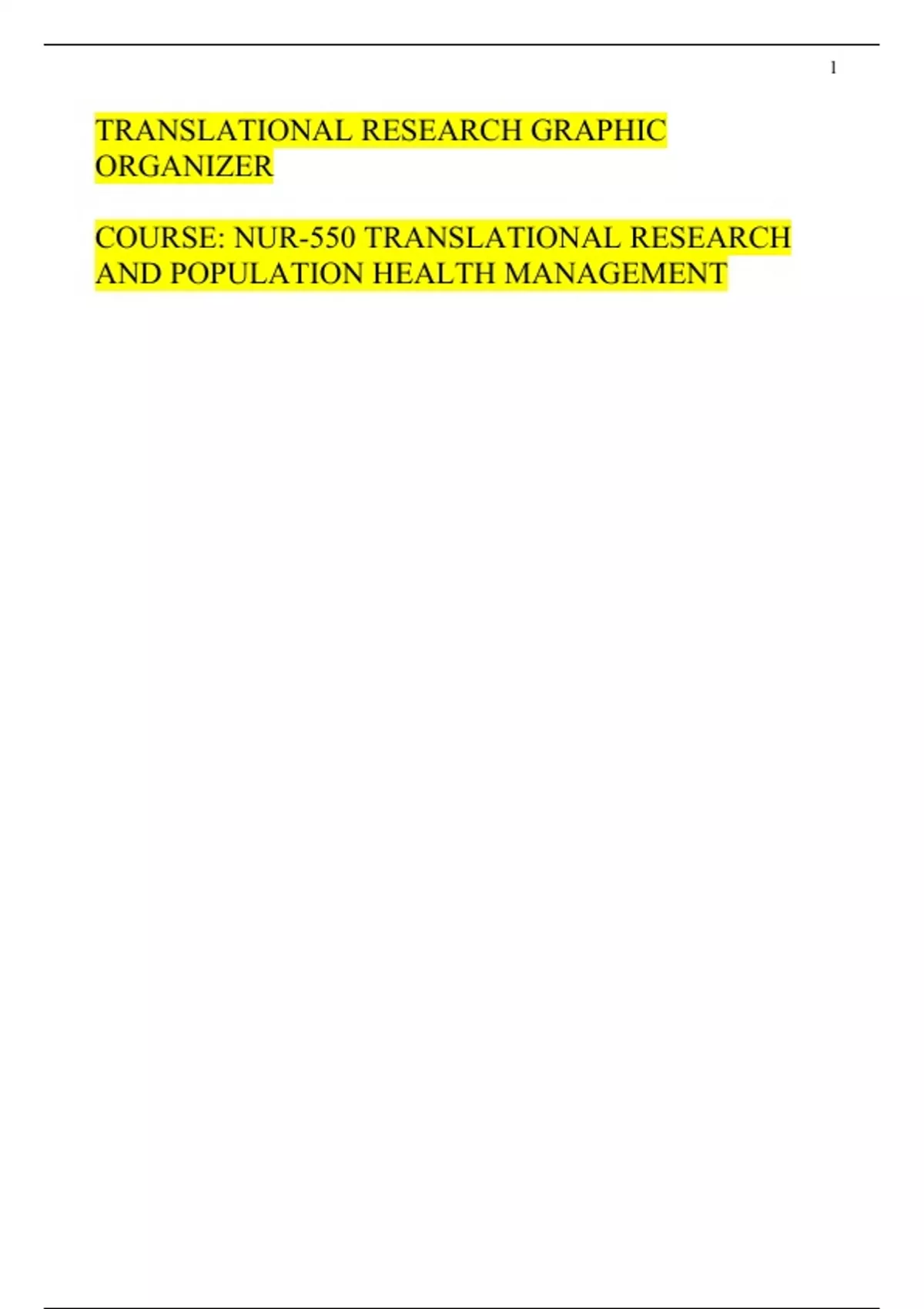 TRANSLATIONAL RESEARCH GRAPHIC ORGANIZER COURSE: NUR-550 TRANSLATIONAL ...