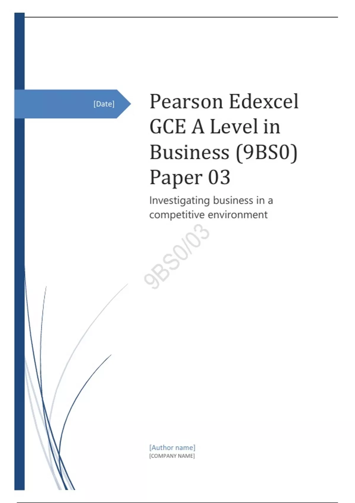Edexcel GCE A Level in Business (9BS0) Paper 03 Investigating business ...