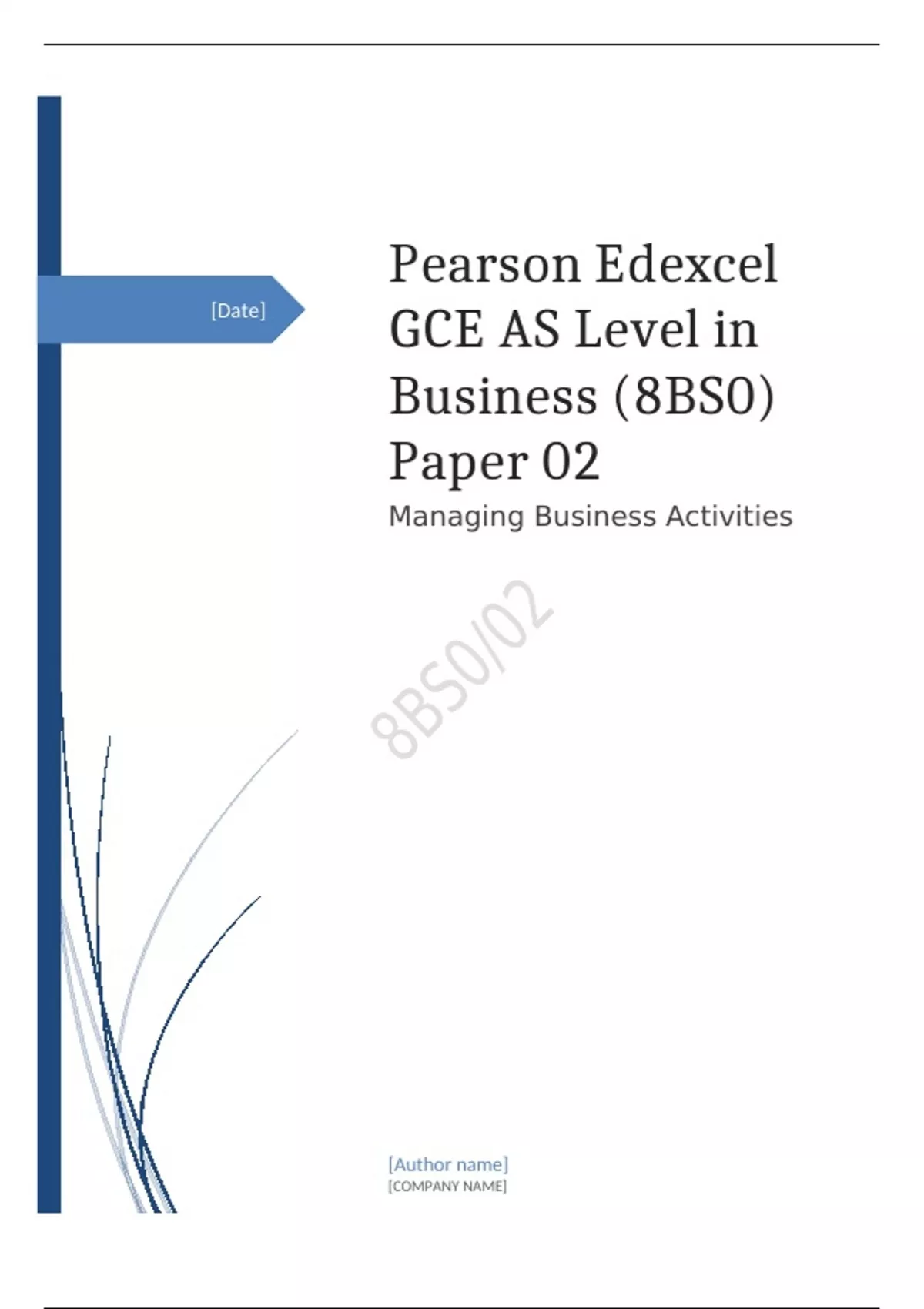 Edexcel GCE AS Level in Business (8BS0) Paper 02 Managing Business ...