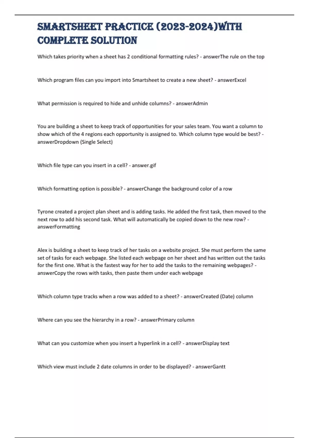 SmartSheet Practice ()with complete solution Which takes priority when ...