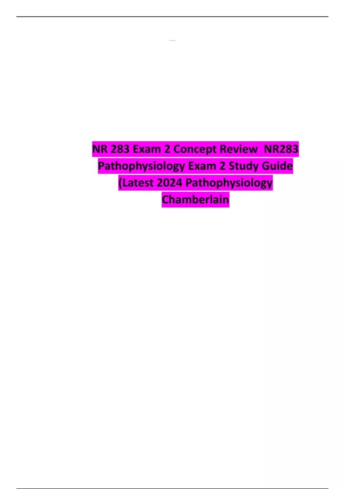 NR 283 Exam 2 Concept Review NR283 Pathophysiology Exam 2 Study Guide ...