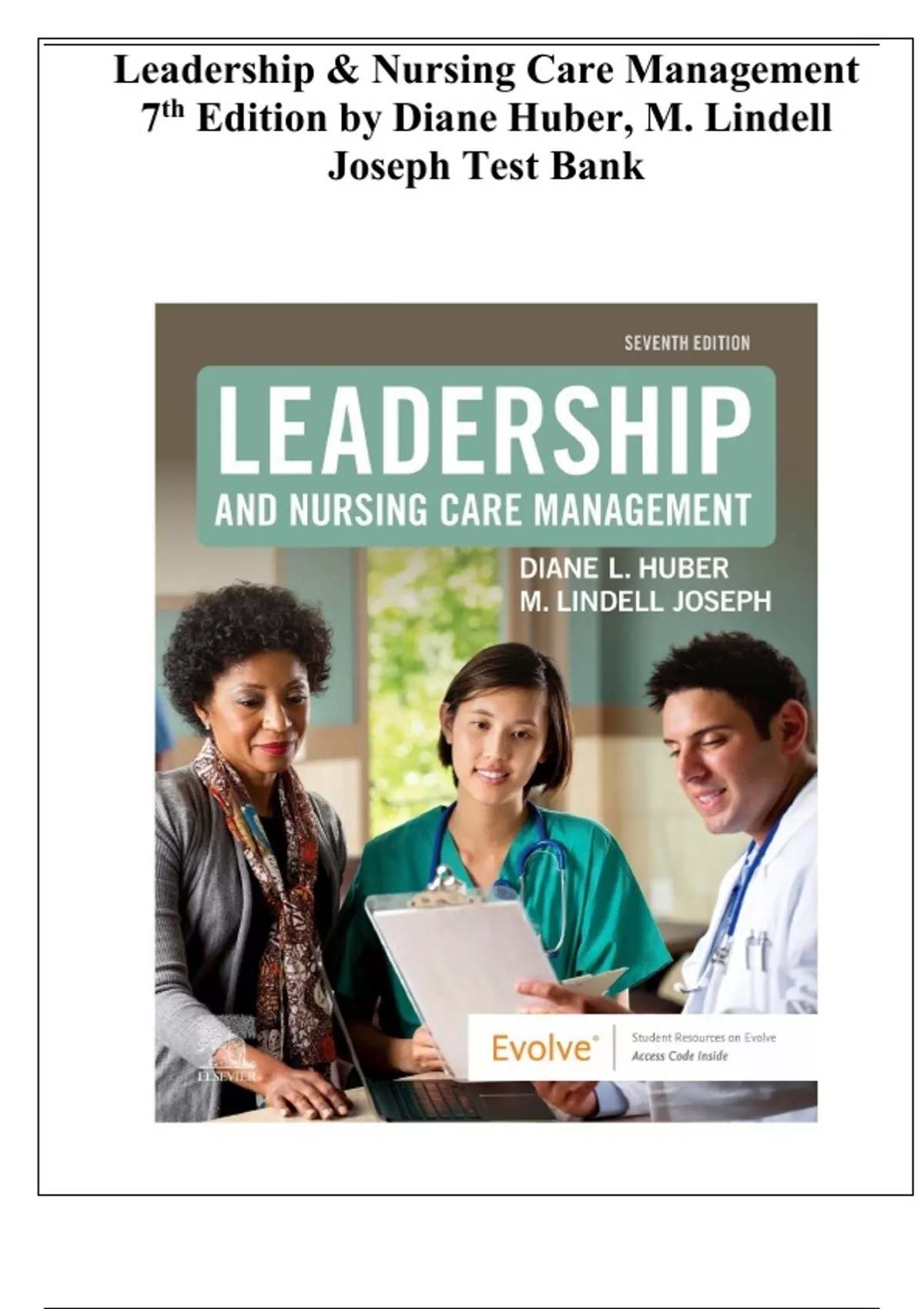 Leadership & Nursing Care Management 7th Edition by Diane Huber, M ...
