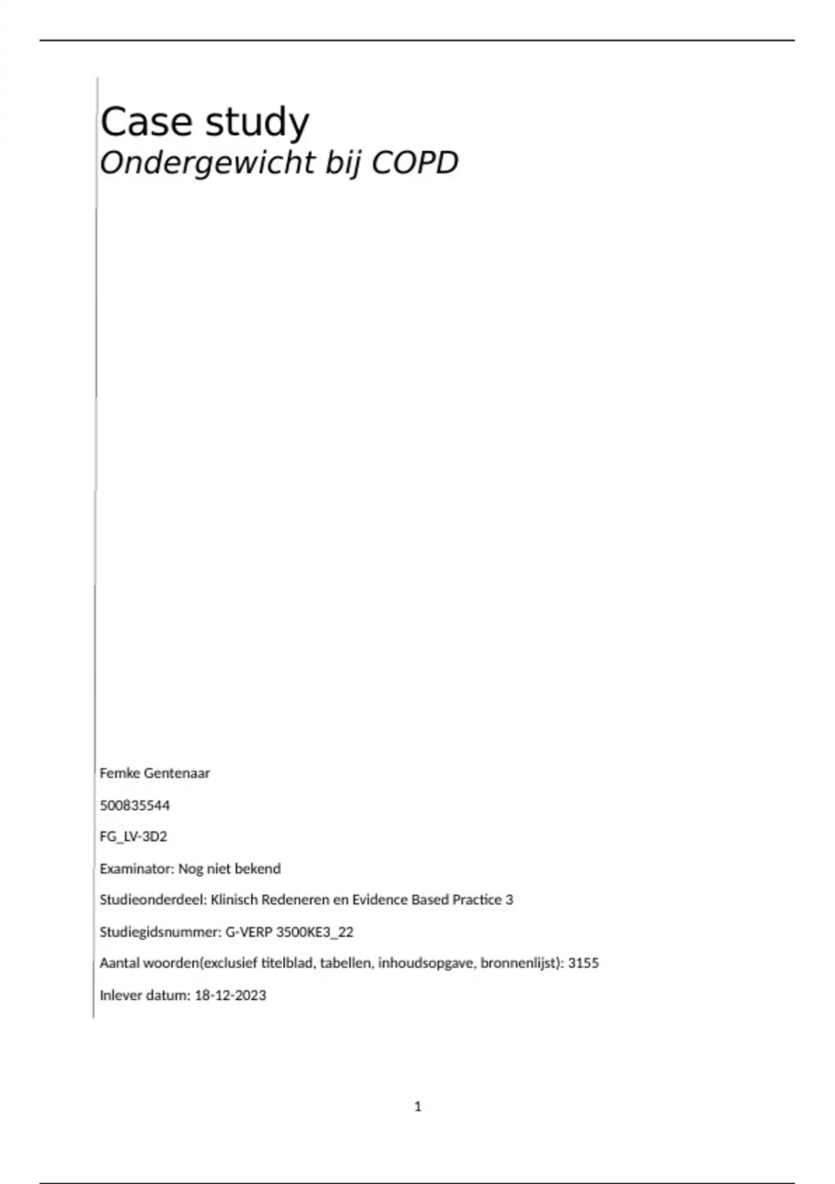 Case uitwerking Case study jaar 3 - Case study jaar 3 - Stuvia NL