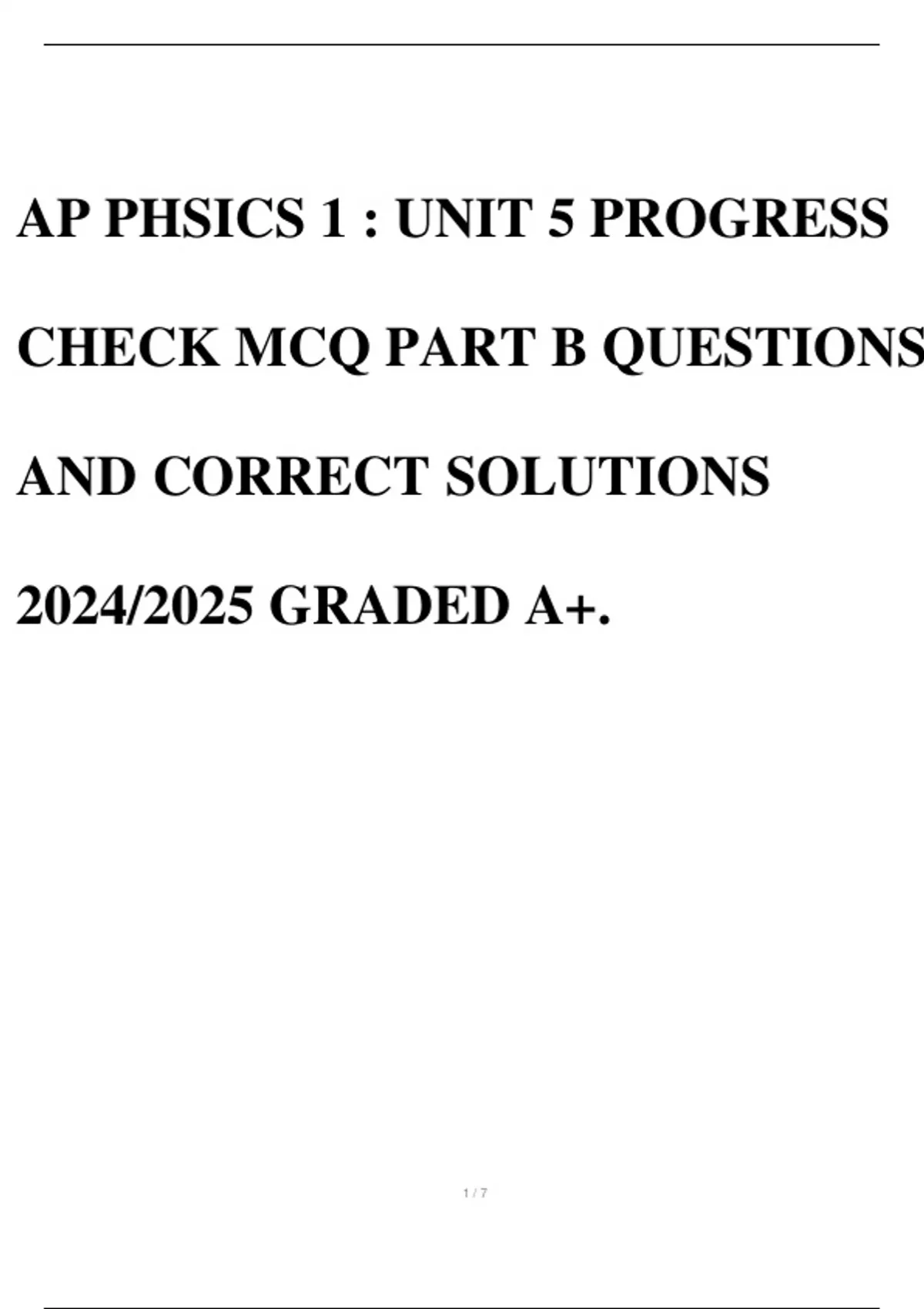 AP PHSICS 1 UNIT 5 PROGRESS CHECK MCQ PART B QUESTIONS AND CORRECT AP PHSICS 1 UNIT 5 PROGRESS CHECK MCQ PART B QUESTIONS AND CORRECT