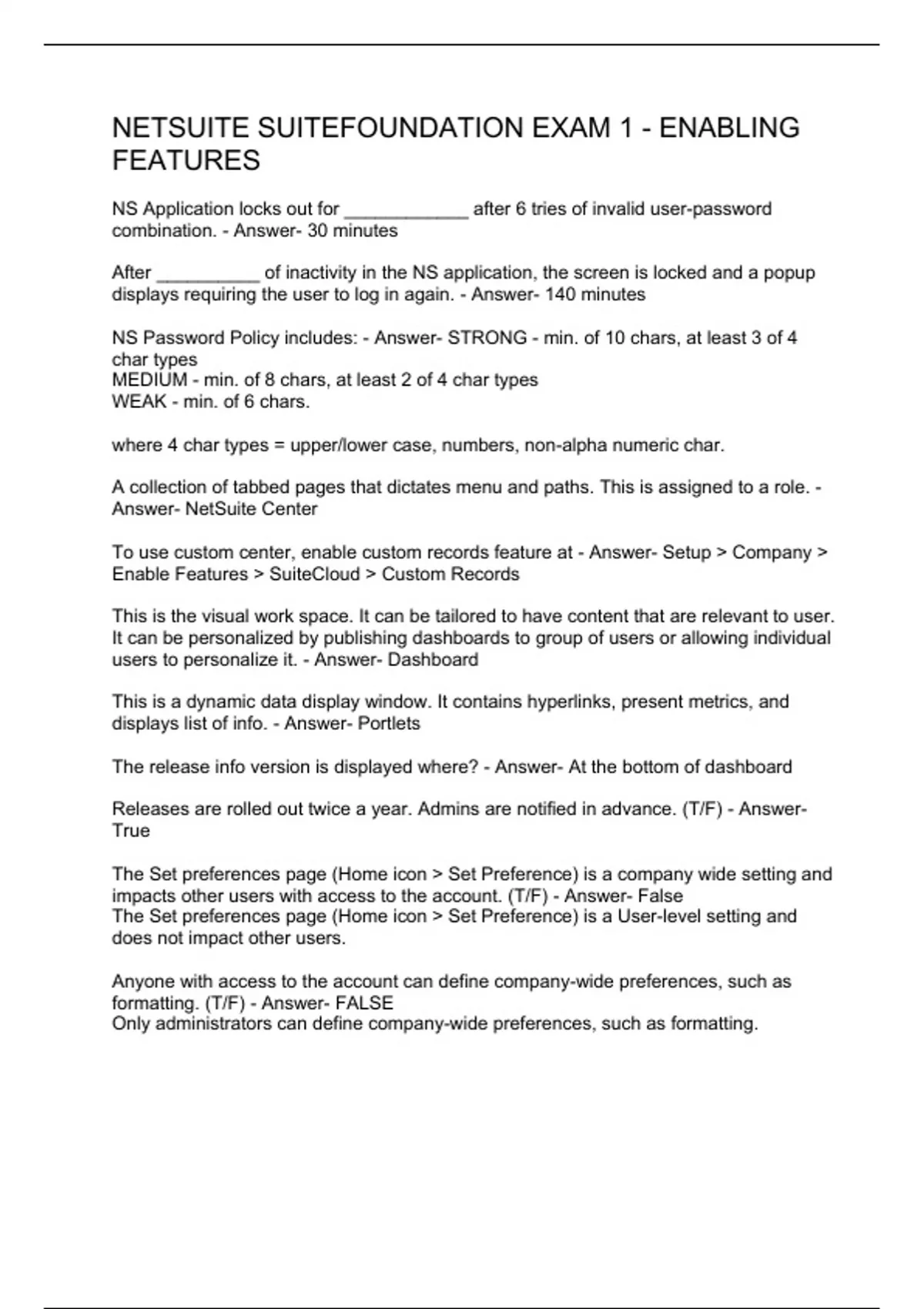 NETSUITE SUITEFOUNDATION EXAM 1 - ENABLING FEATURES - SUITEFOUNDATION - Stuvia US