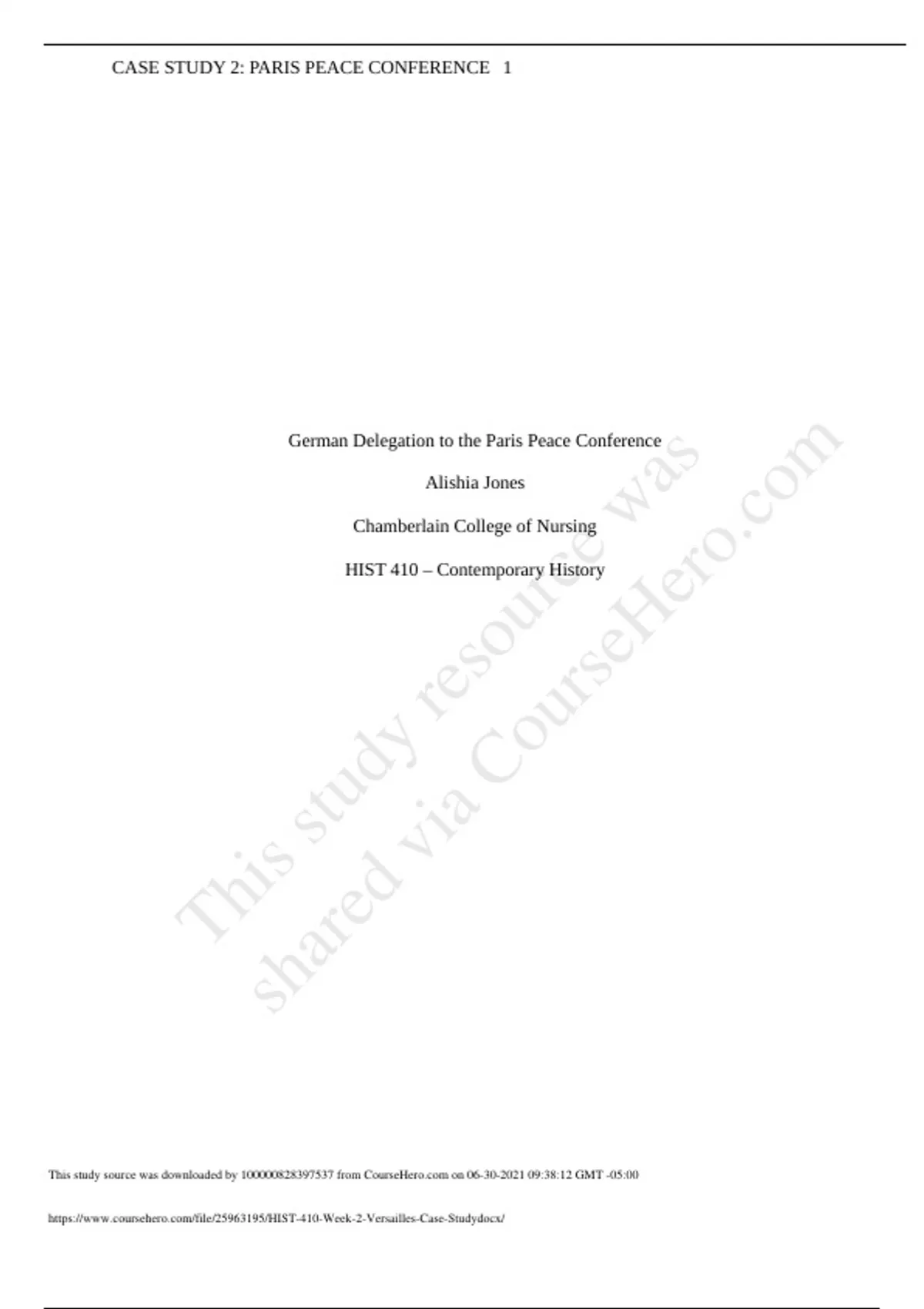 CASE STUDY 2 PARIS PEACE CONFERENCE 1 - Nursing Pediatrics - Stuvia US