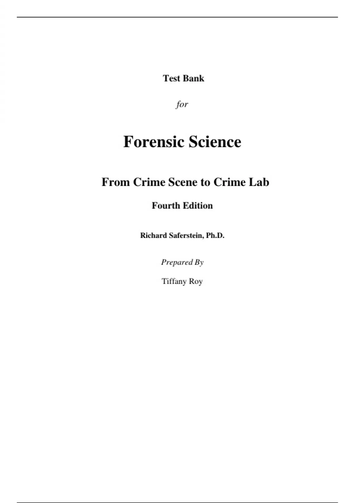 Instructor Manual With Test Bank For Forensic Science From the Crime ...