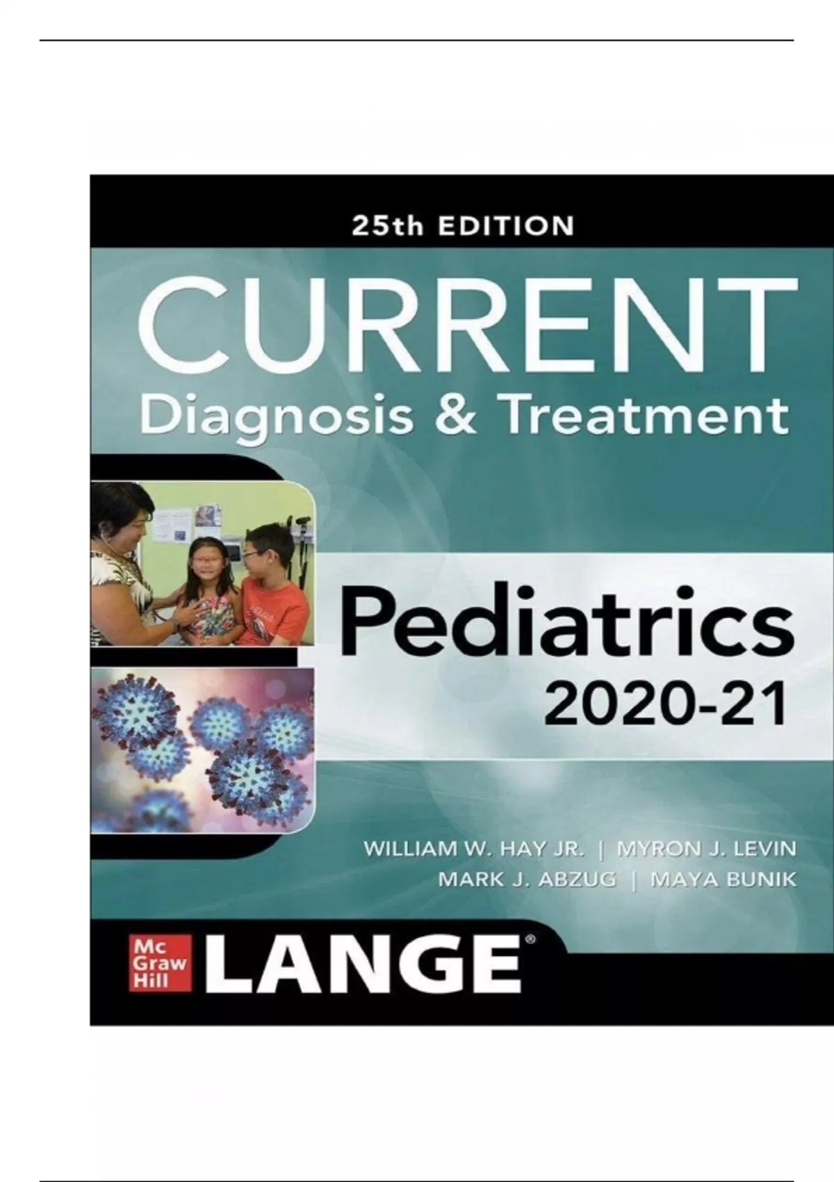 CURRENT Diagnosis & Treatment Pediatrics, Twenty-Fifth Edition (Current ...