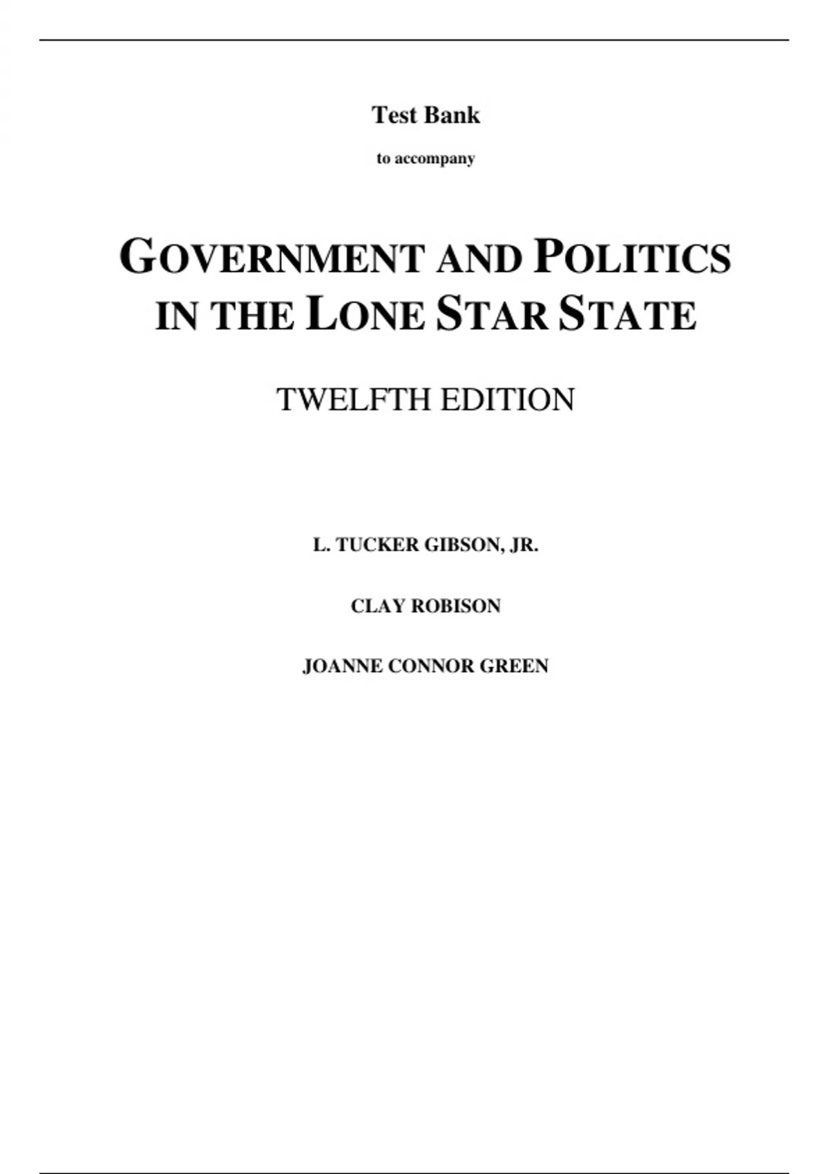 Test Bank For Government and Politics in the Lone Star State 12th ...