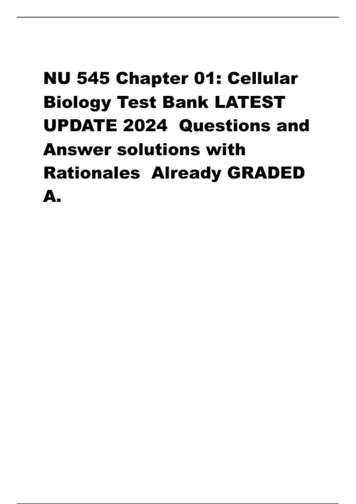 NU 545 Chapter 01: Cellular Biology Test Bank LATEST UPDATE 2024 ...
