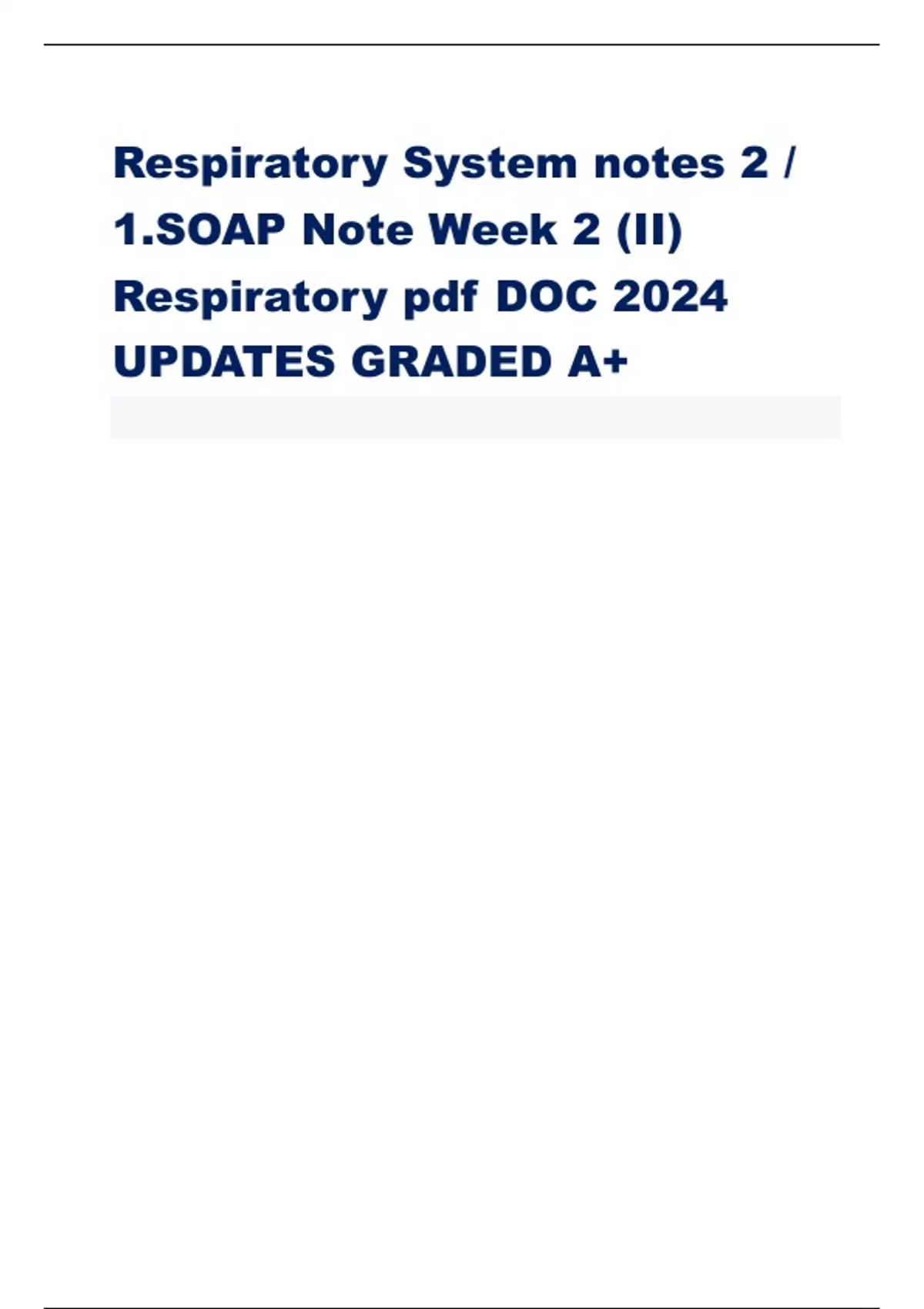 Respiratory System notes 2 / 1.SOAP Note Week 2 (II) Respiratory pdf ...