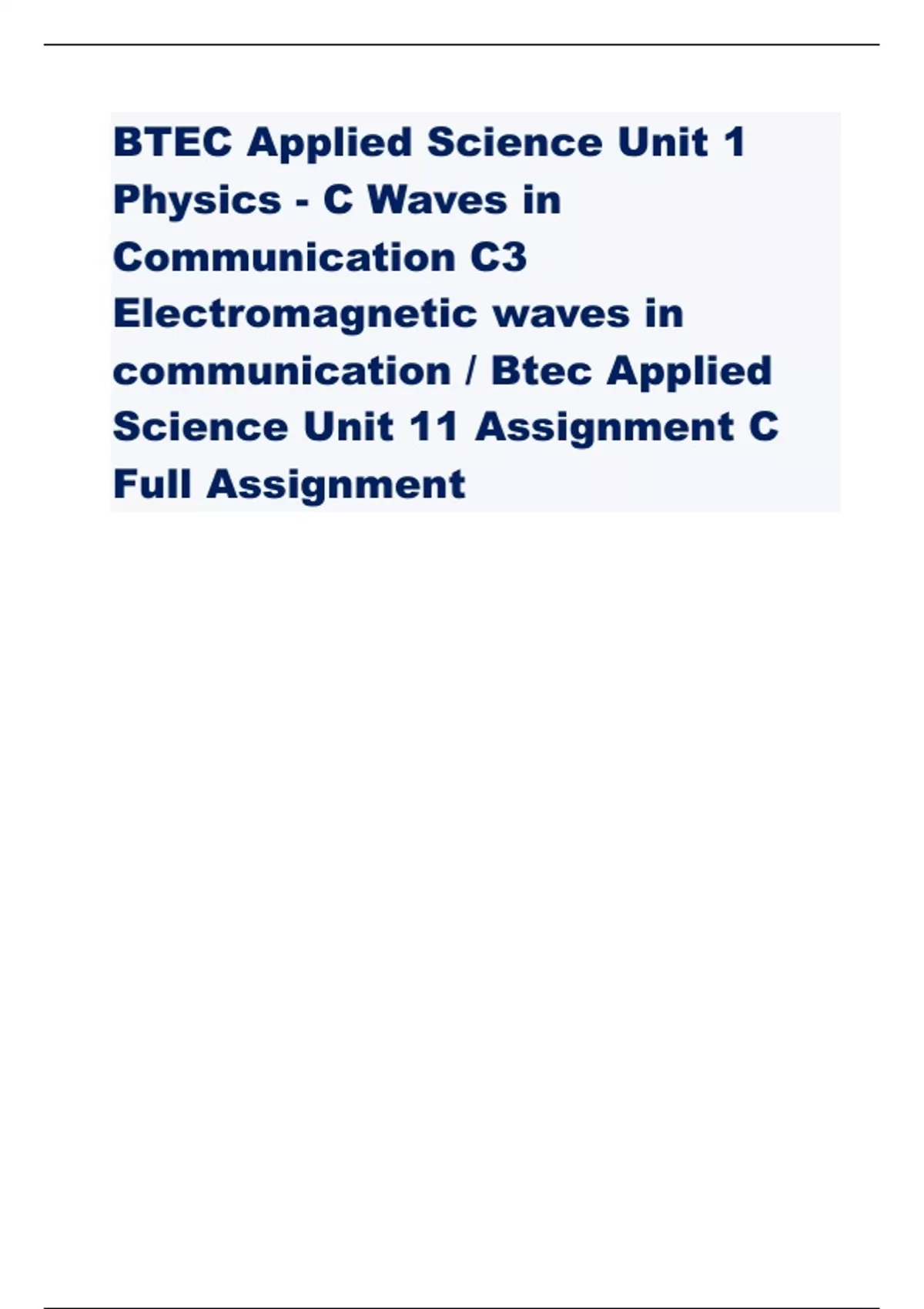 BTEC Applied Science Unit 1 Physics - C Waves in Communication C3 Electromagnetic waves in ...
