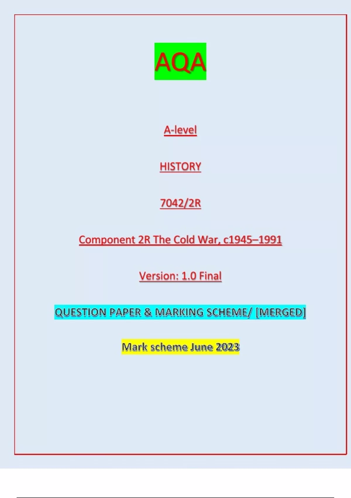 AQA A-level HISTORY 7042/2R Component 2R The Cold War, c1945–1991 ...