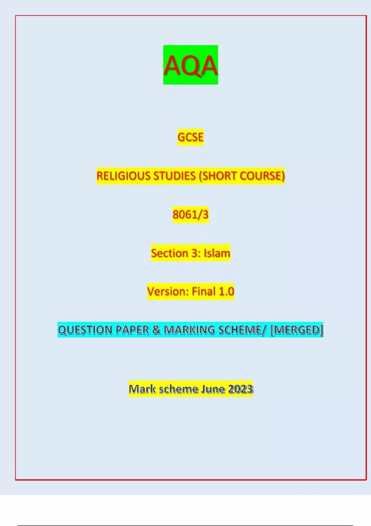AQA GCSE RELIGIOUS STUDIES (SHORT COURSE) 8061/3 Section 3: Islam ...