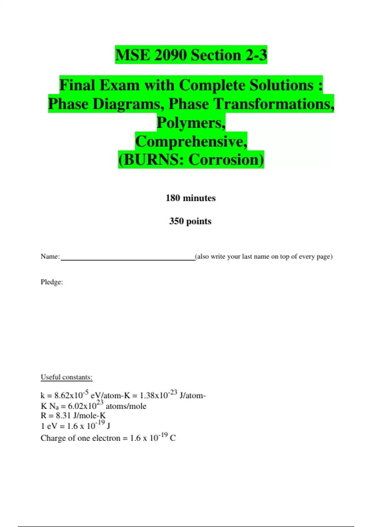 MSE 2090 Section 2-3 Final Exam with Complete Solutions : Phase ...