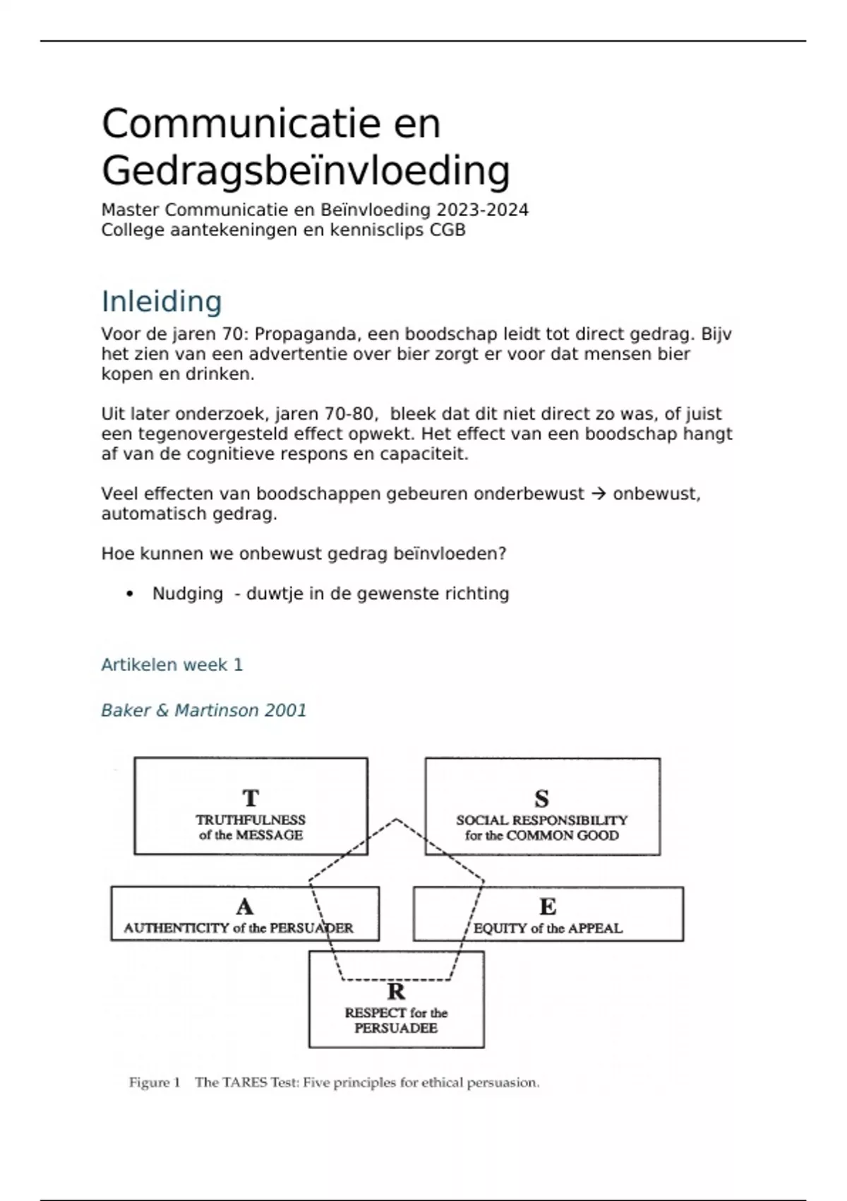 Aantekeningen Communicatie en Gedragsbeïnvloeding (LET-CIWM414) Jaar ...