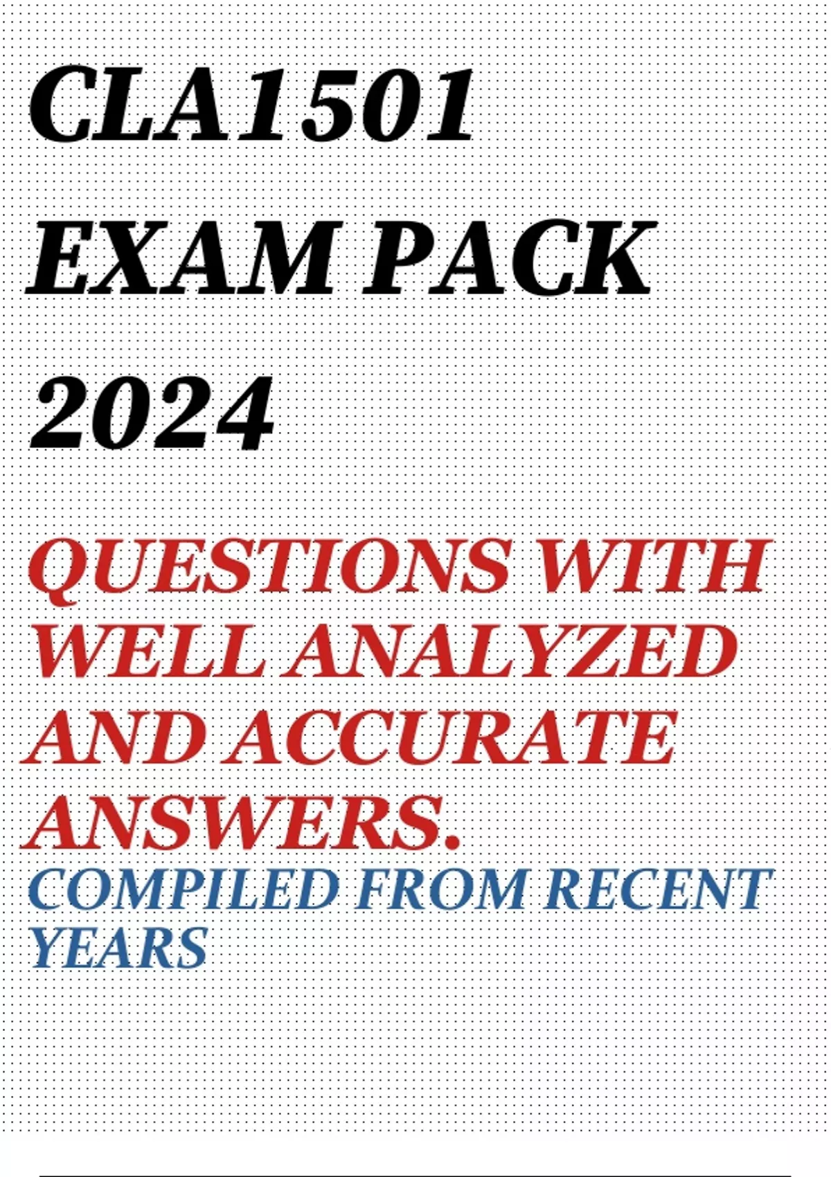 CLA1501 EXAM PACK 2024 - CLA1501 (CLA1501) - Stuvia SA