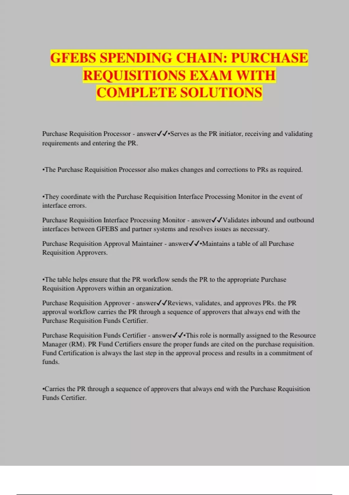 GFEBS SPENDING CHAIN: PURCHASE REQUISITIONS EXAM WITH COMPLETE ...