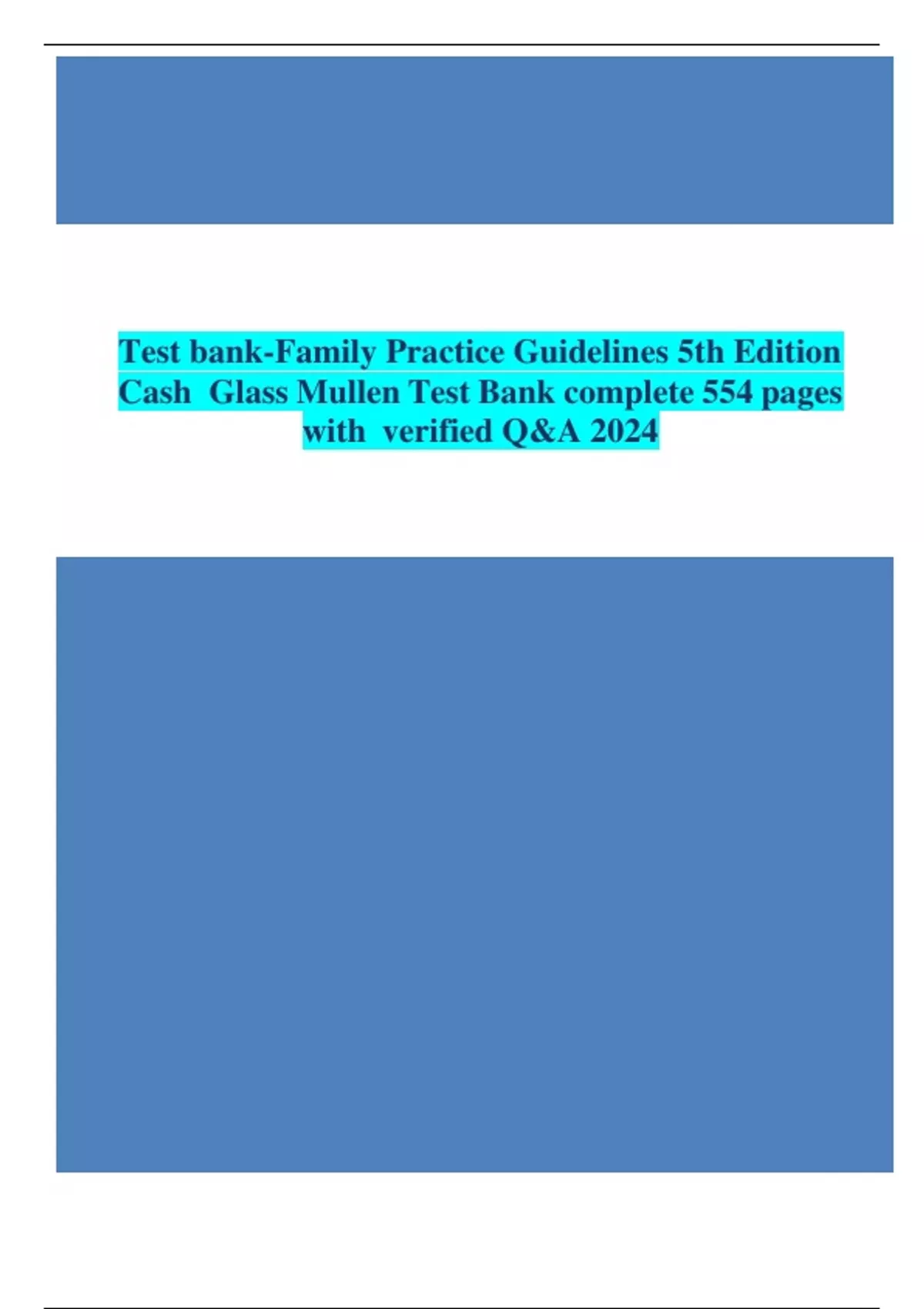 Test bank-Family Practice Guidelines 5th Edition Cash Glass Mullen Test ...