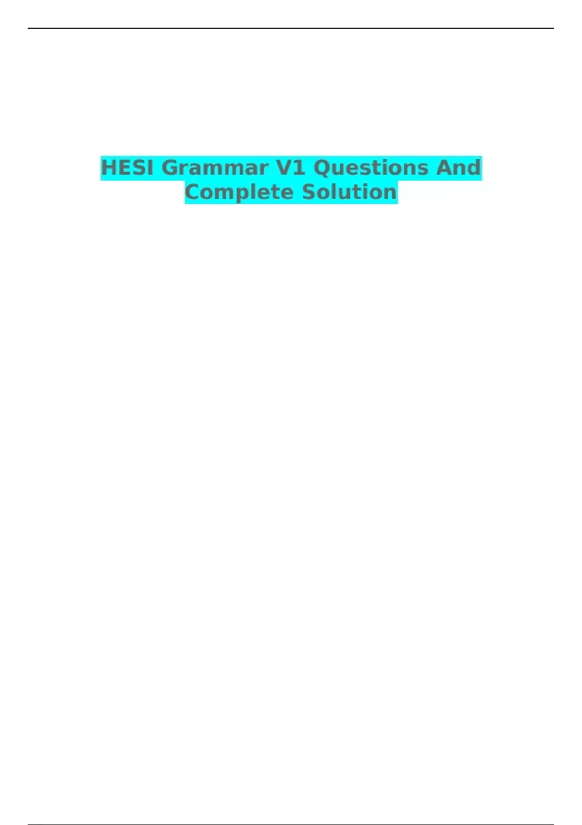 HESI Grammar V1 Questions And Complete Solution - HESI Grammar - Stuvia US
