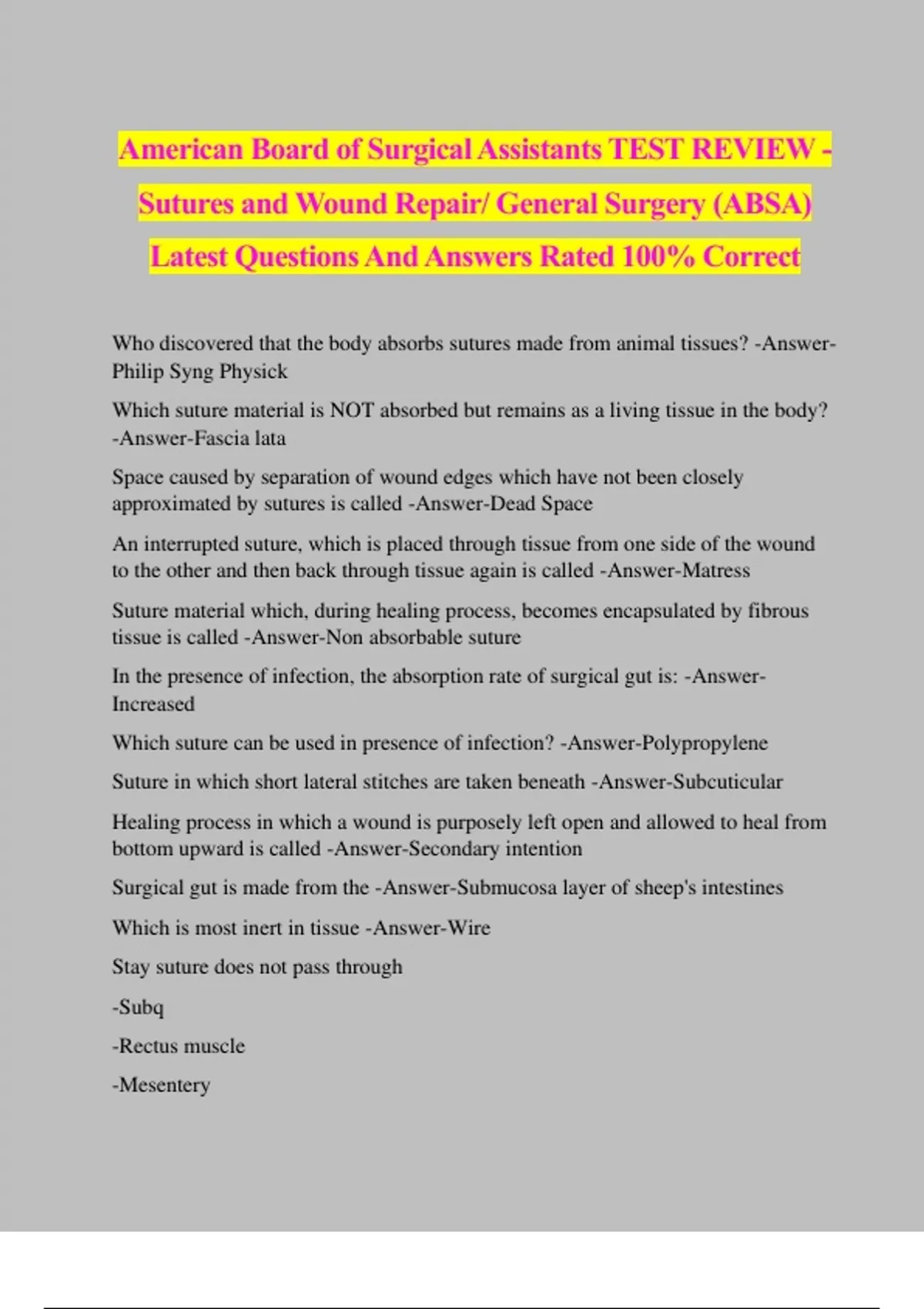 American Board of Surgical Assistants TEST REVIEW - Sutures and Wound ...