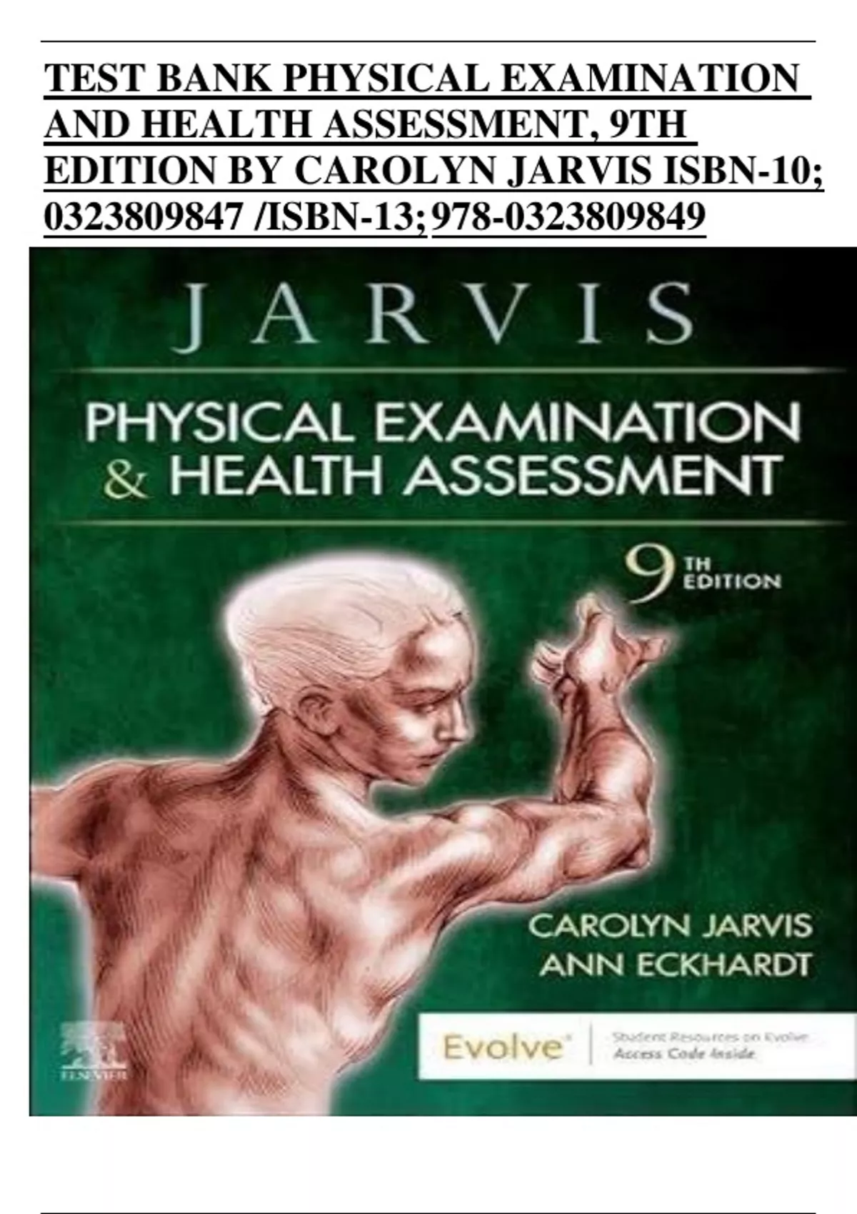 TEST BANK PHYSICAL EXAMINATION AND HEALTH ASSESSMENT, 9TH EDITION BY ...