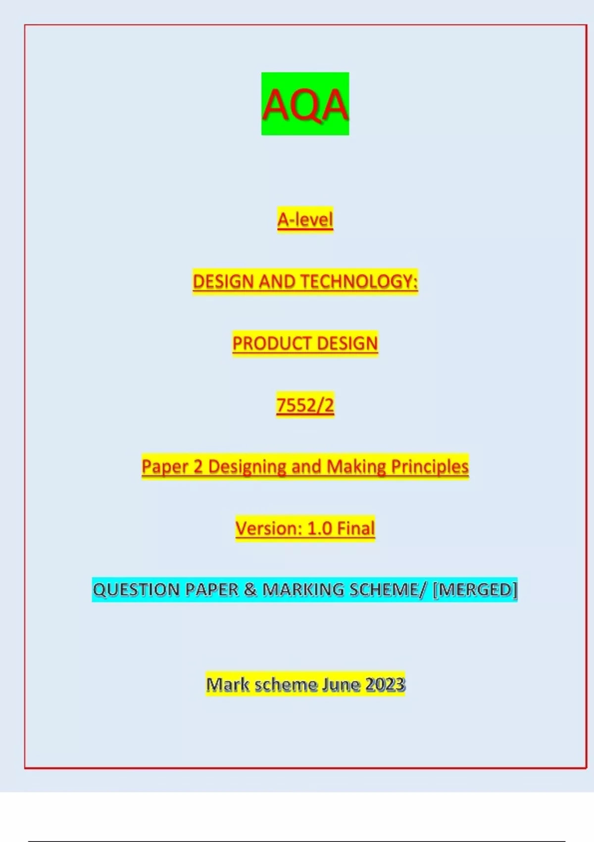AQA A-level DESIGN AND TECHNOLOGY: PRODUCT DESIGN 7552/2 Paper 2 ...