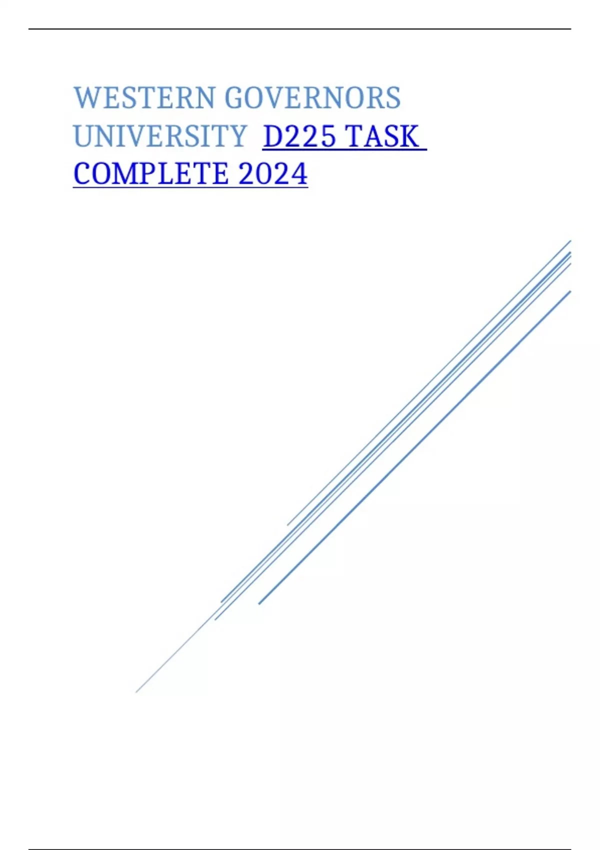 WESTERN GOVERNORS UNIVERSITY D225 TASK COMPLETE 2024 - WGU D225 - Stuvia US