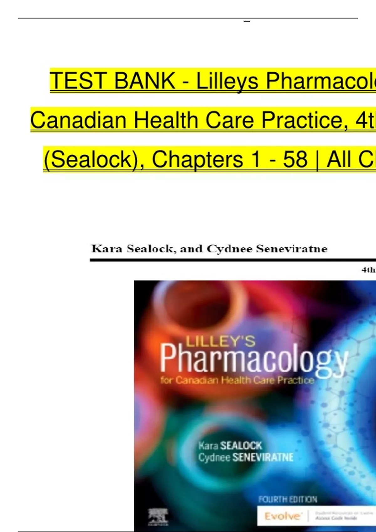 TEST BANK For Lilley's Pharmacology for Canadian Health Care Practice ...