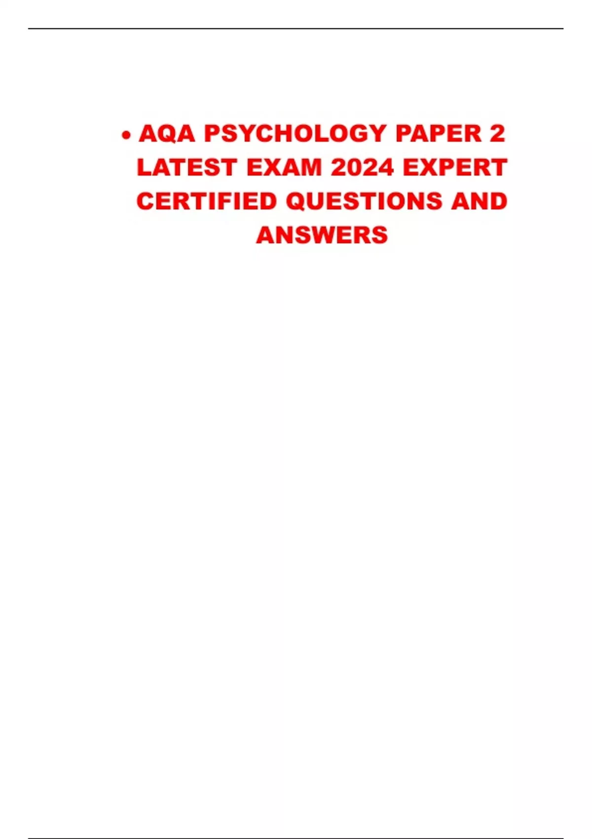 AQA PSYCHOLOGY PAPER 2 LATEST EXAM 2024 EXPERT CERTIFIED QUESTIONS AND ...