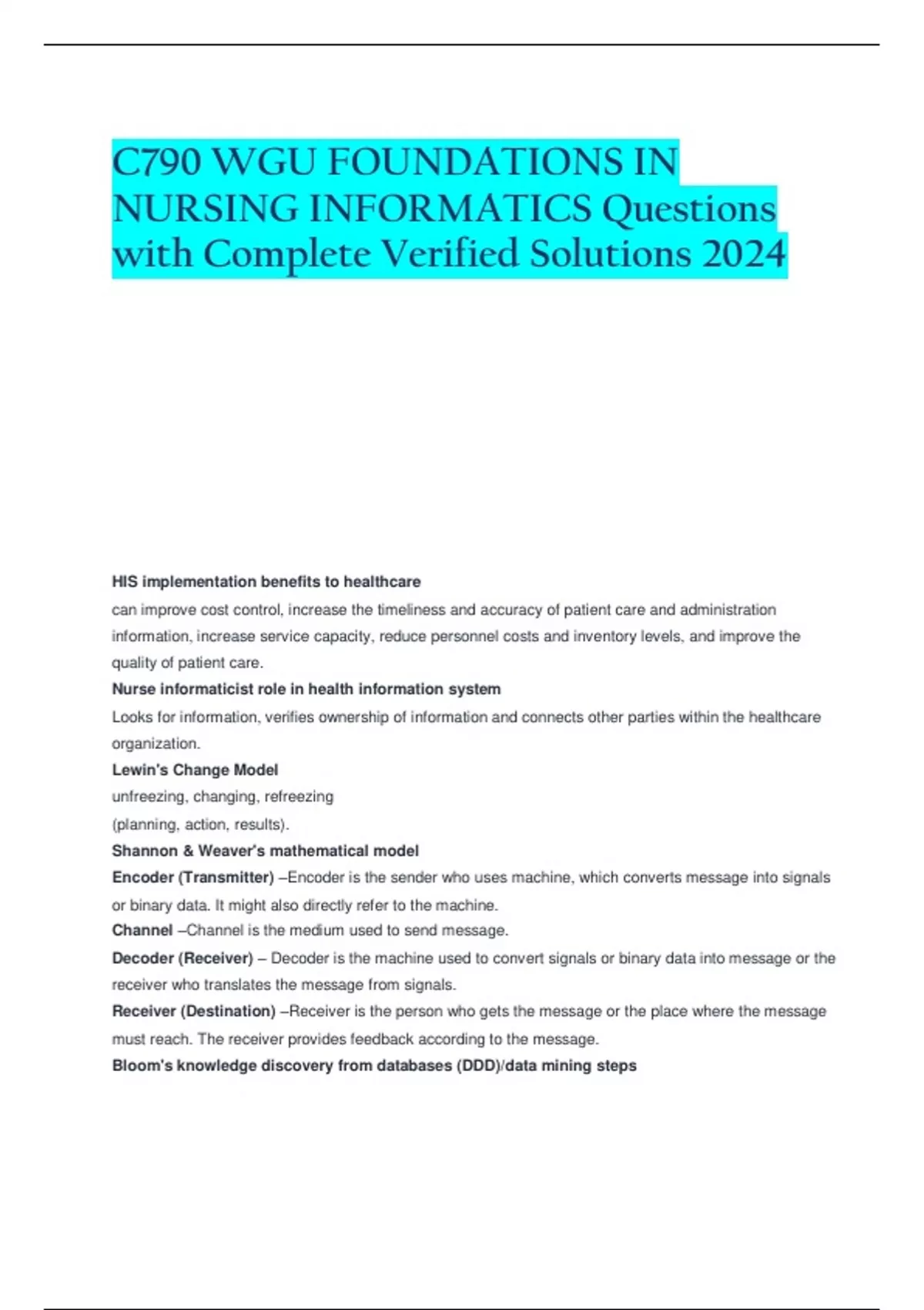 C790 WGU FOUNDATIONS IN NURSING INFORMATICS Questions with Complete ...