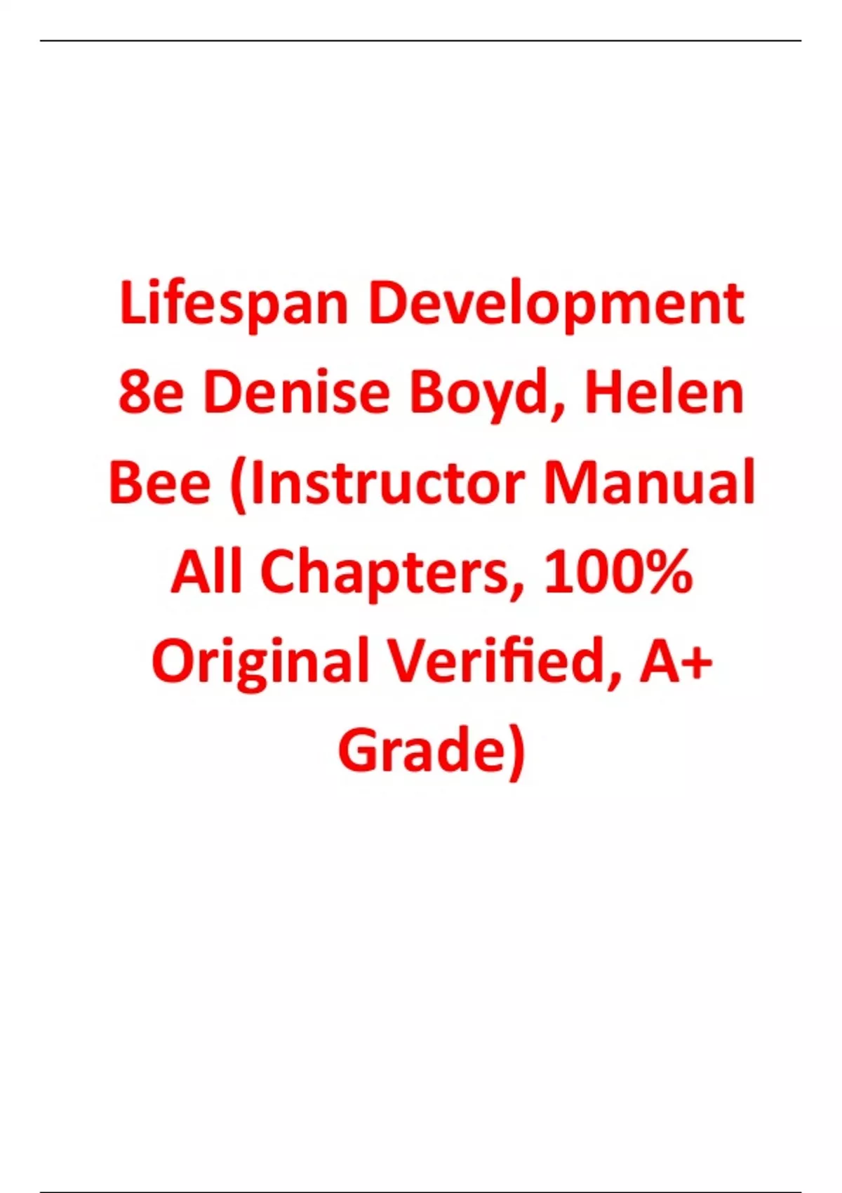 Instructor Manual For Lifespan Development 8th Edition By Denise Boyd, Helen Bee (All Chapters ...