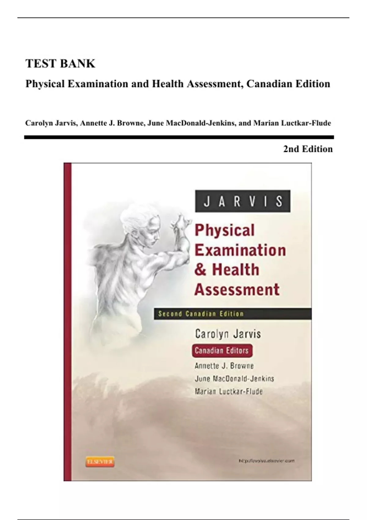 Test Bank - Physical Examination and Health Assessment, 2nd Canadian ...