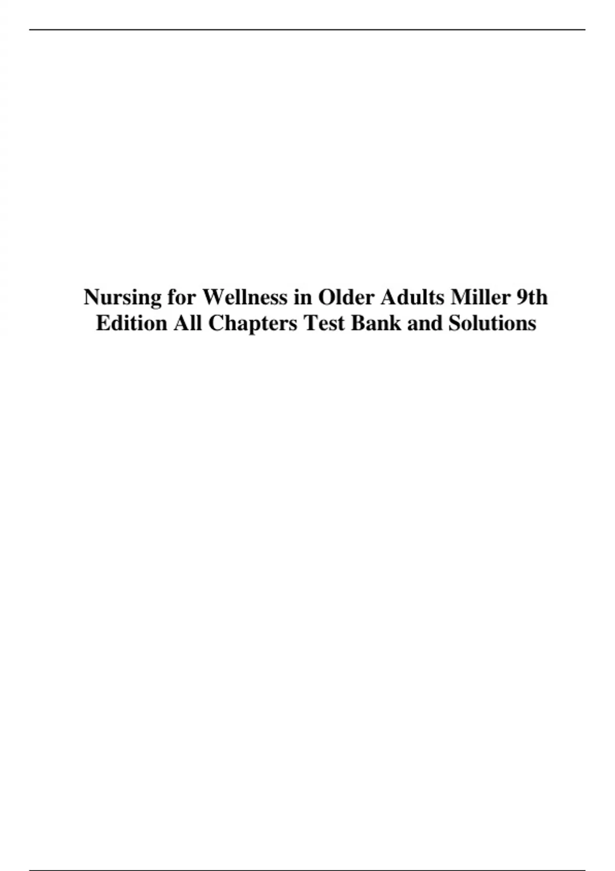 Nursing for Wellness in Older Adults Miller 9th Edition All Chapters ...
