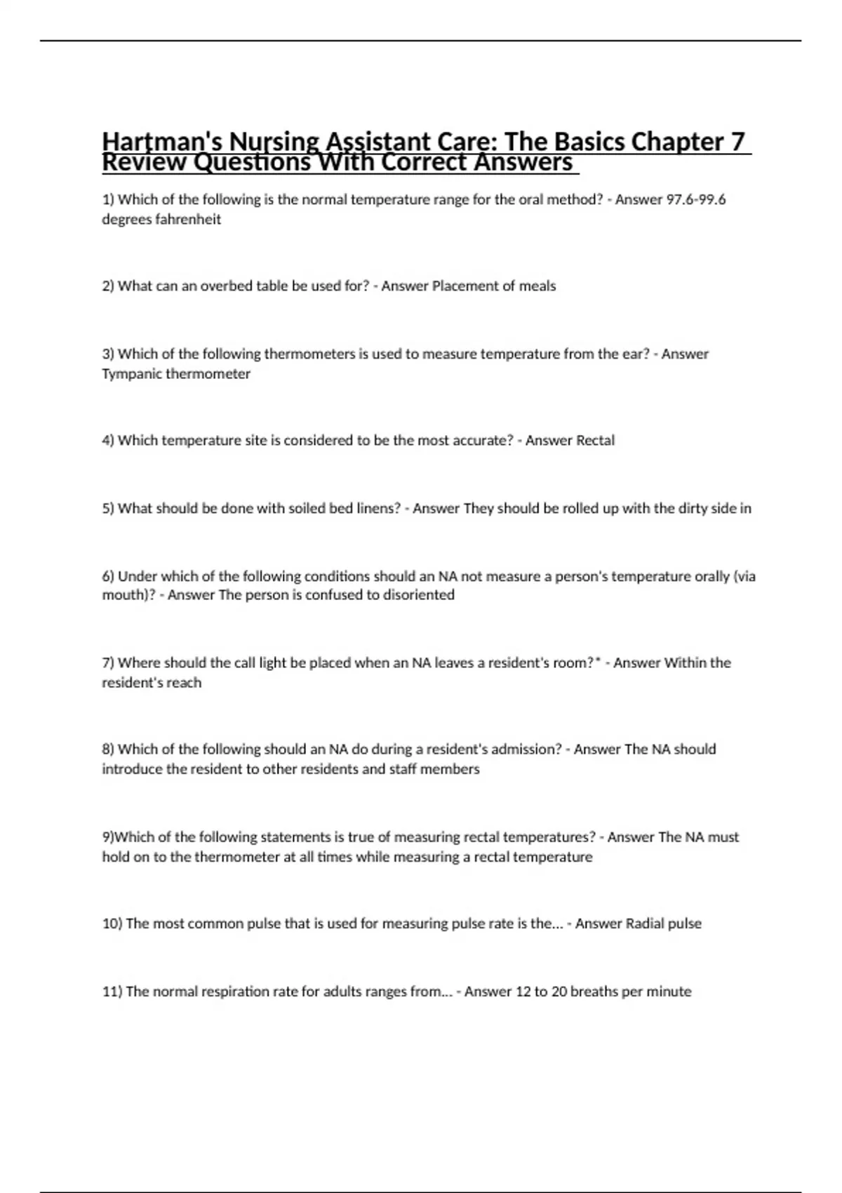 Hartman's Nursing Assistant Care: The Basics Chapter 7 Review Questions ...