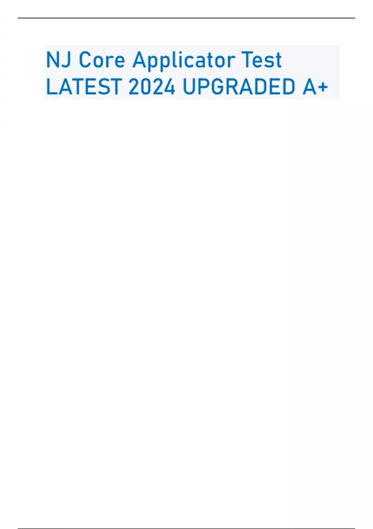 NJ Core Applicator Test LATEST 2024 UPGRADED A+ - NJ Core Applicator ...