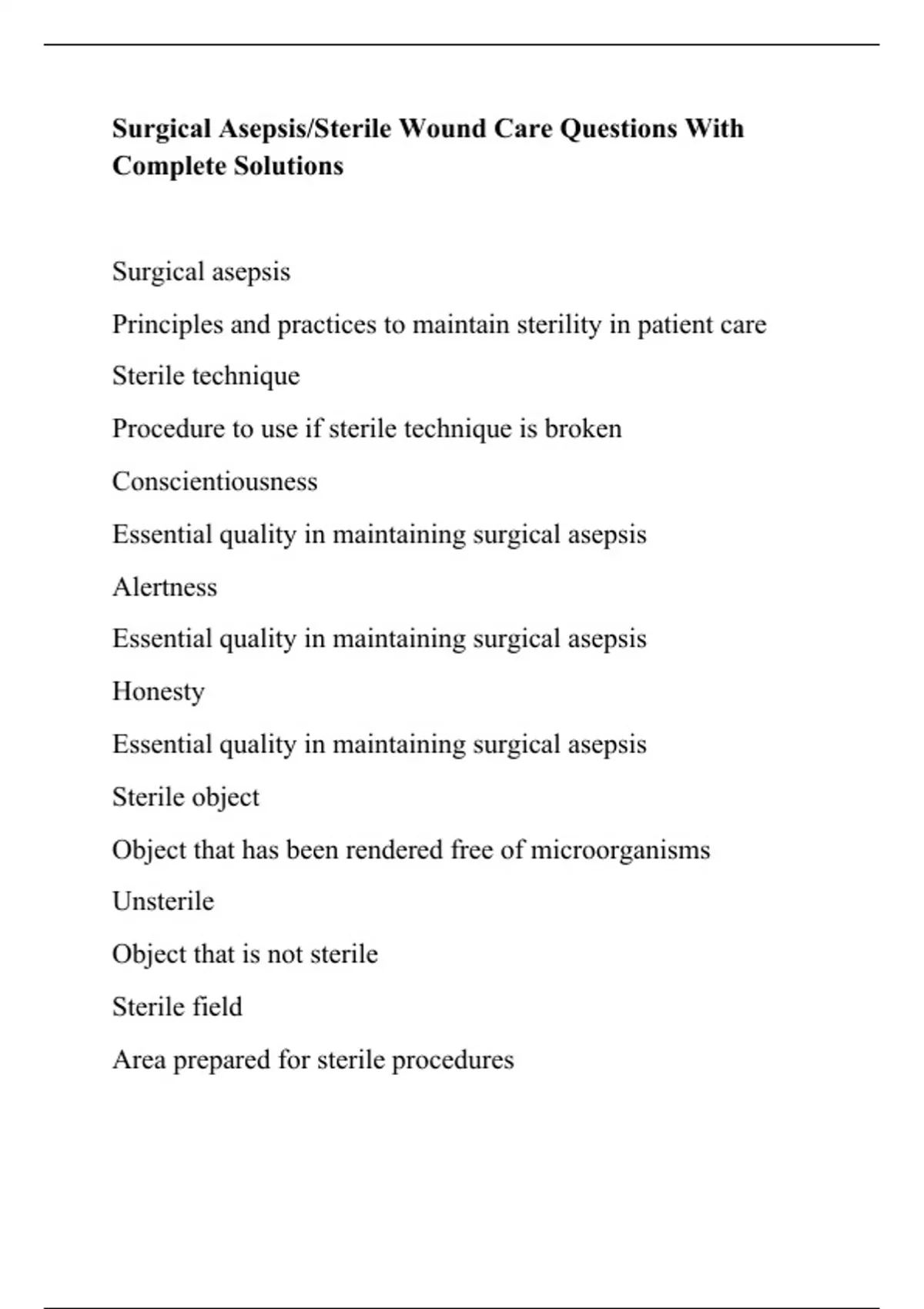 Surgical Asepsis/Sterile Wound Care Questions With Complete Solutions ...