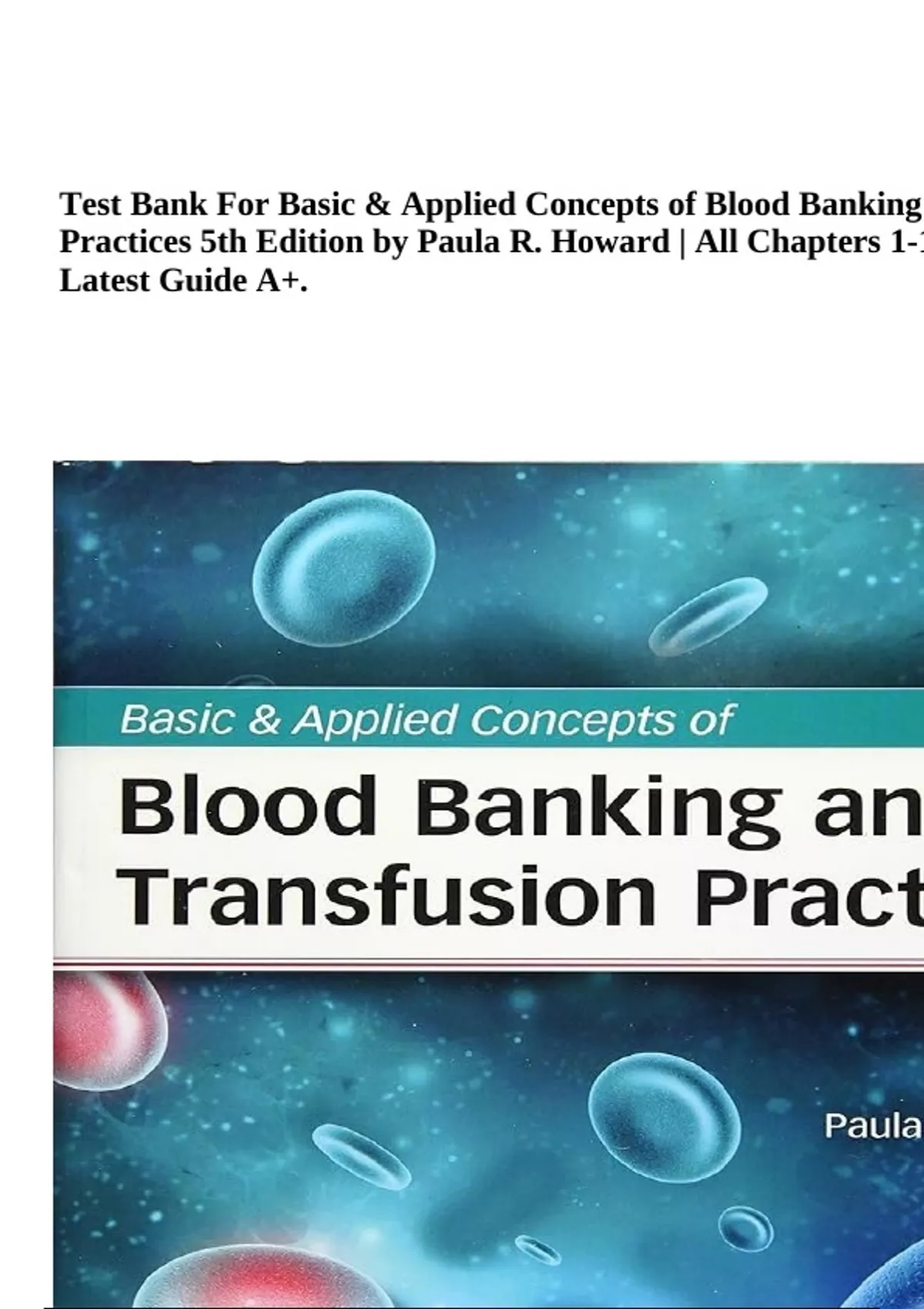 Test Bank For Basic & Applied Concepts of Blood Banking and Transfusion ...