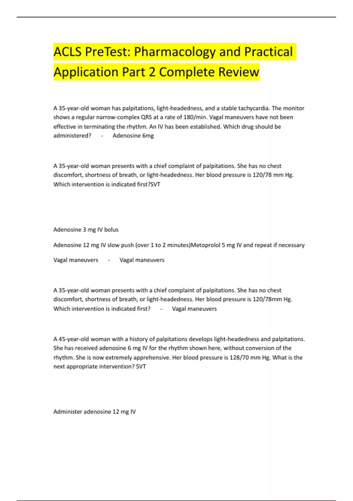 ACLS PreTest: Pharmacology and Practical Application Part 2 Complete ...