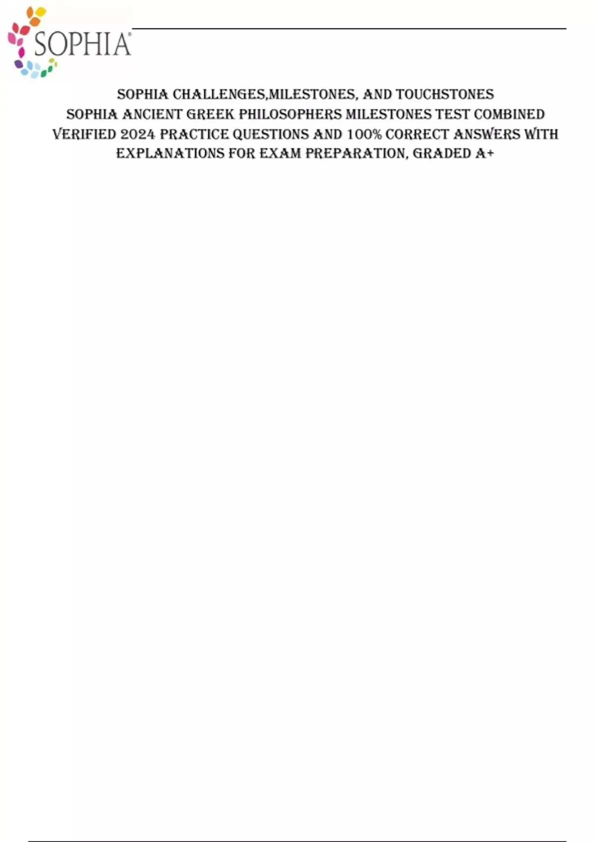 SOPHIA CHALLENGES,MILESTONES, AND TOUCHSTONES SOPHIA ANCIENT GREEK ...