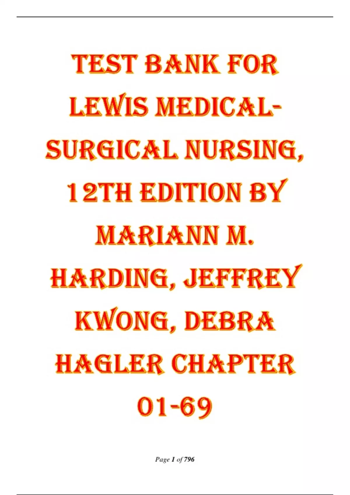 TEST BANK FOR LEWIS MEDICAL-SURGICAL NURSING, 12TH EDITION BY MARIANN M ...