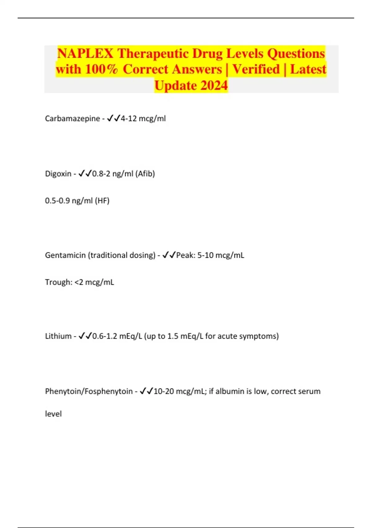 NAPLEX Therapeutic Drug Levels Questions with 100% Correct Answers ...