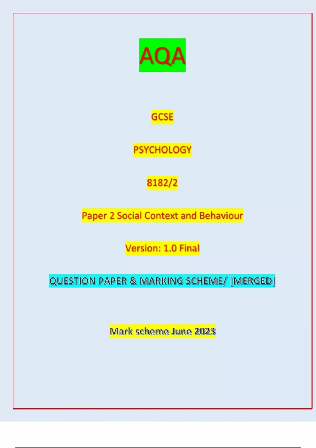 AQA GCSE PSYCHOLOGY 8182/2 Paper 2 Social Context and Behaviour Version ...