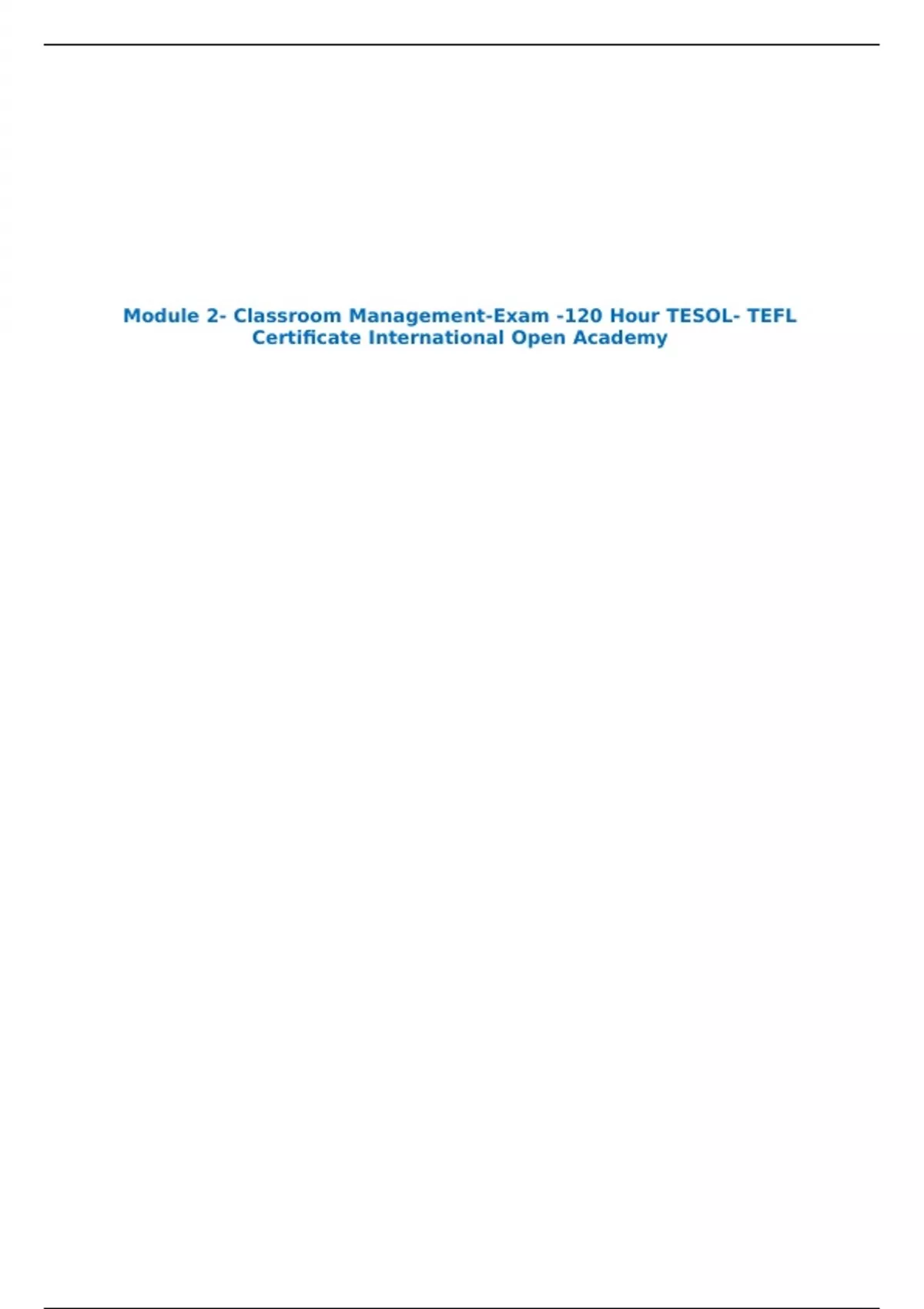 Module 1-10 Exams -120 Hour TESOL- TEFL Certificate International Open ...